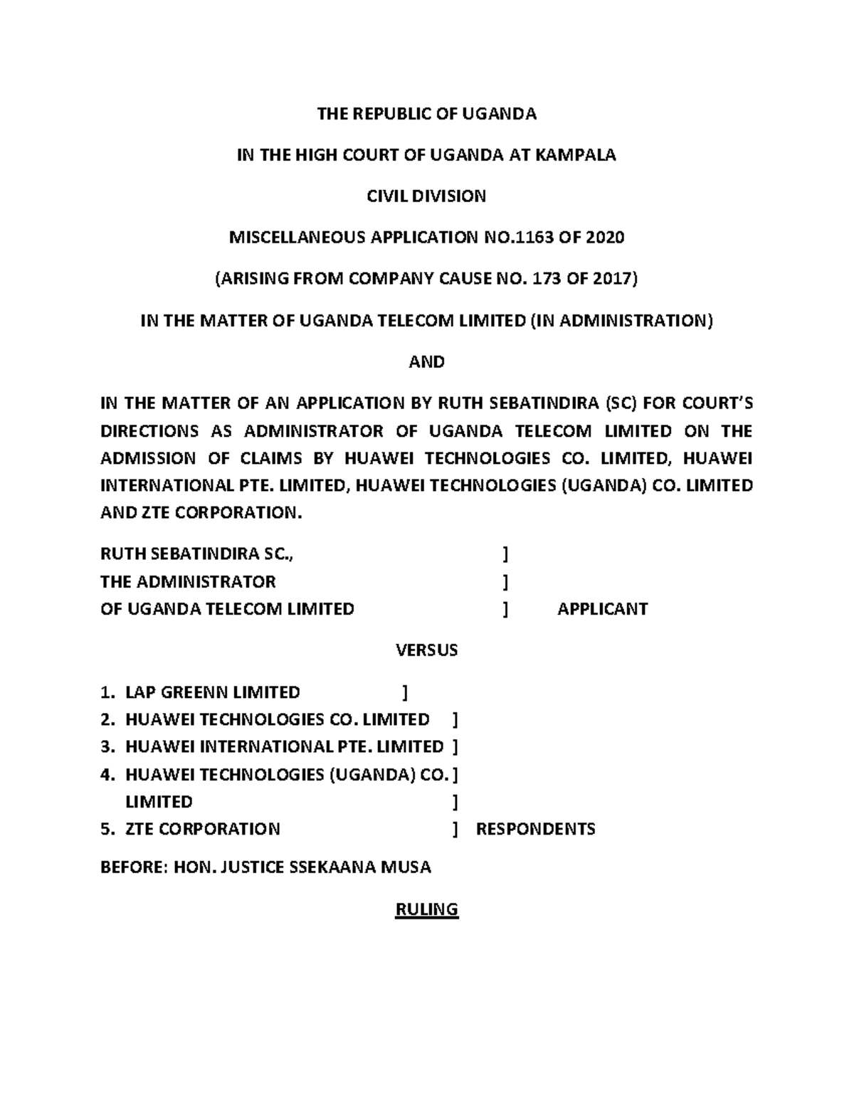 Ruth Sebatindira SC v LAP GreenN Ltd & Others: Misc. App. No. 1163/2020 ...