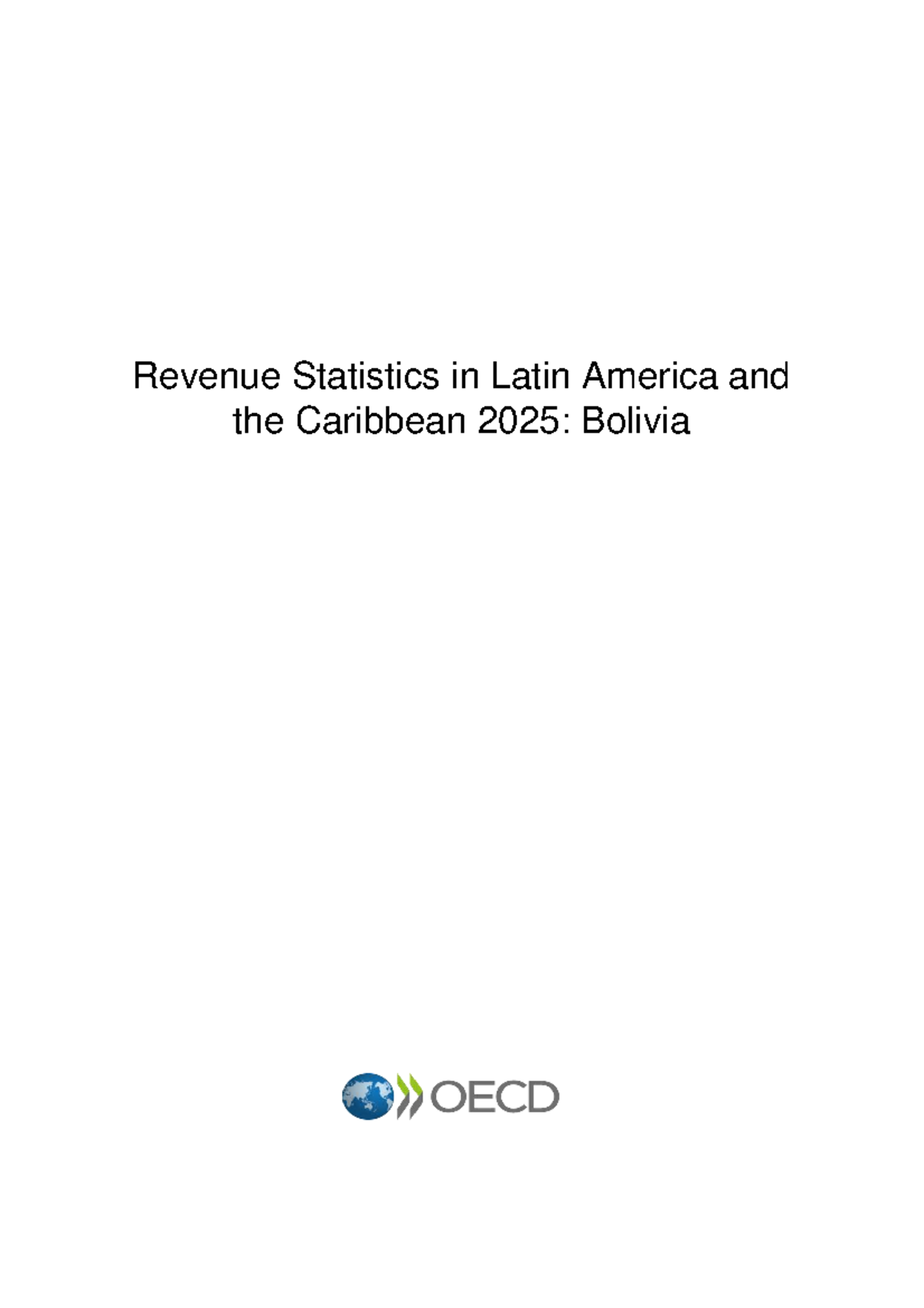 Revenue Statistics in Latin America and the Caribbean 2025: Bolivia ...