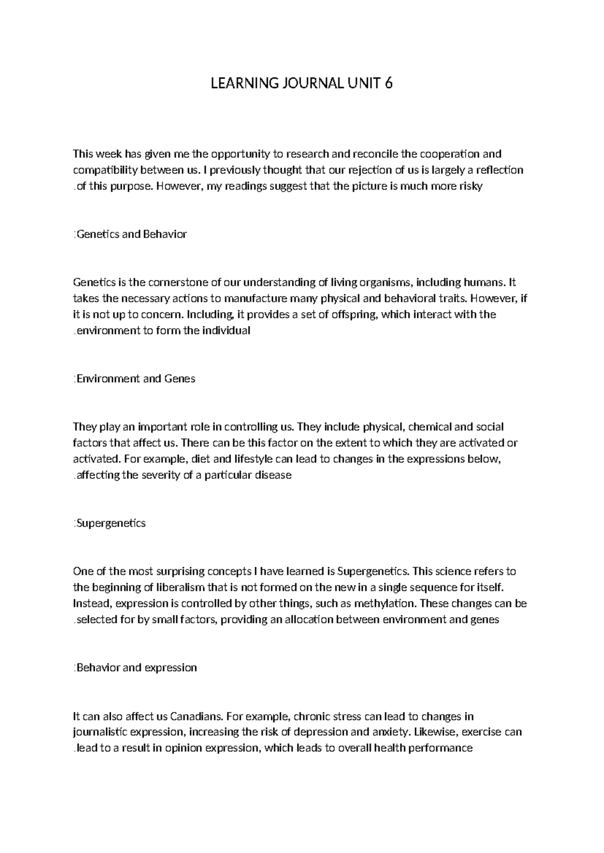 Learning Journal UNIT 6 - LEARNING JOURNAL UNIT 6 This week has given me the opportunity to ...