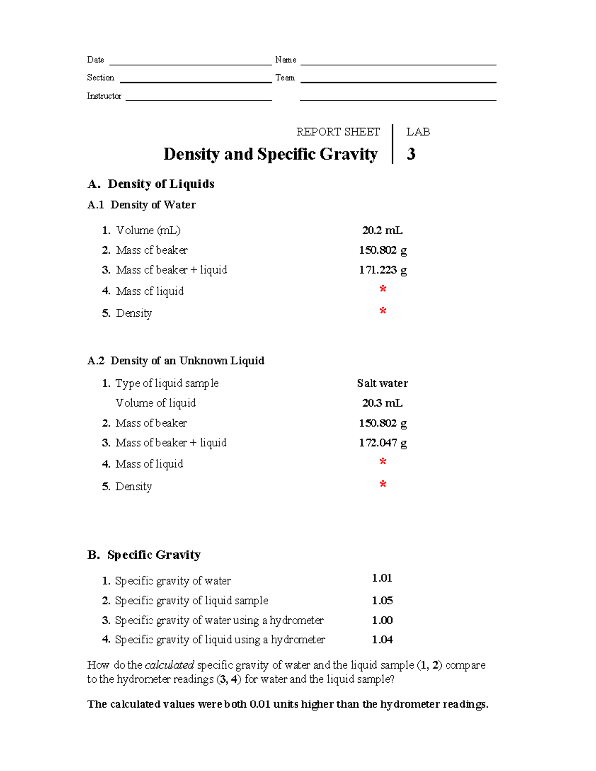 Lab 3-Density-Lab Report - REPORT SHEET Density and Specific Gravity LAB 3 A. Density of Liquids ...