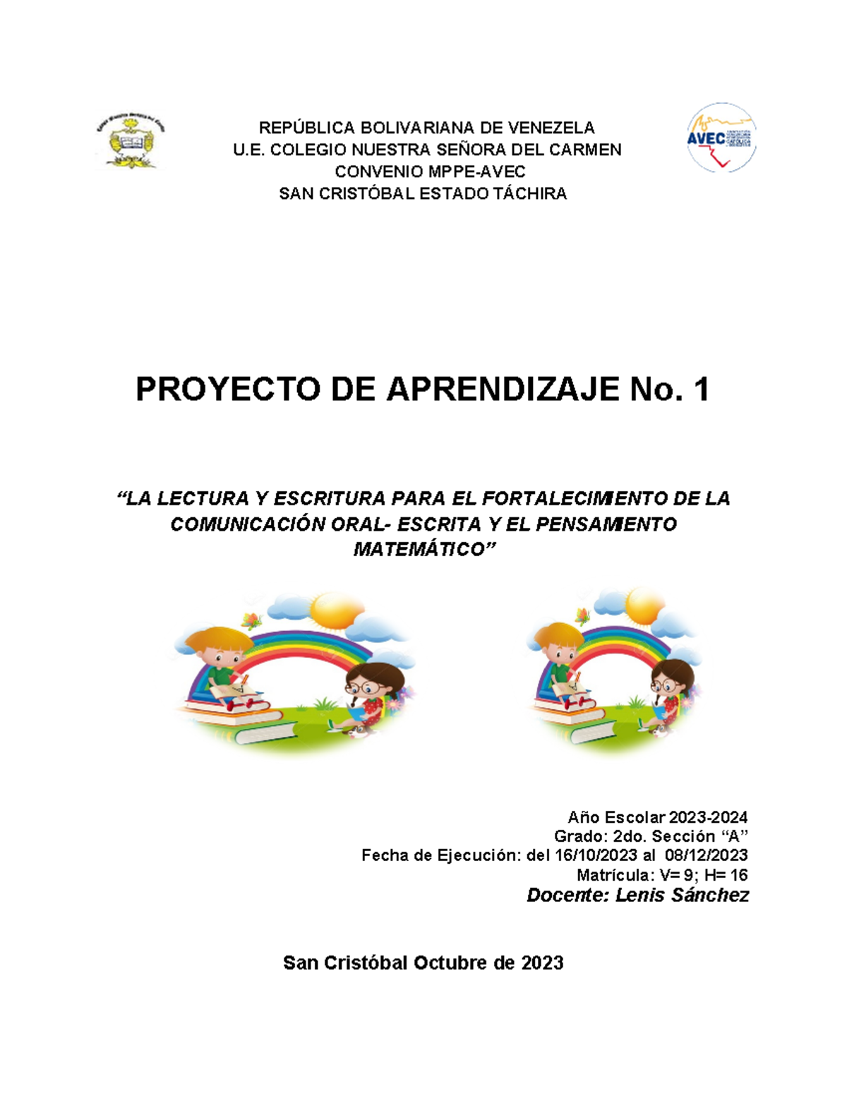 Proyecto de Aprendizaje No. 1: Comunicación y Matemáticas 2do Grado A - Studocu