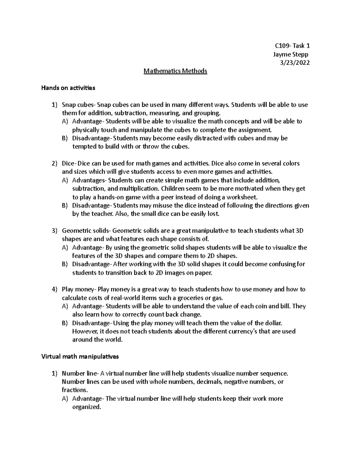 Math methods elementary - C109- Task 1 Jayme Stepp 3/23/ Mathematics Methods Hands on activities ...