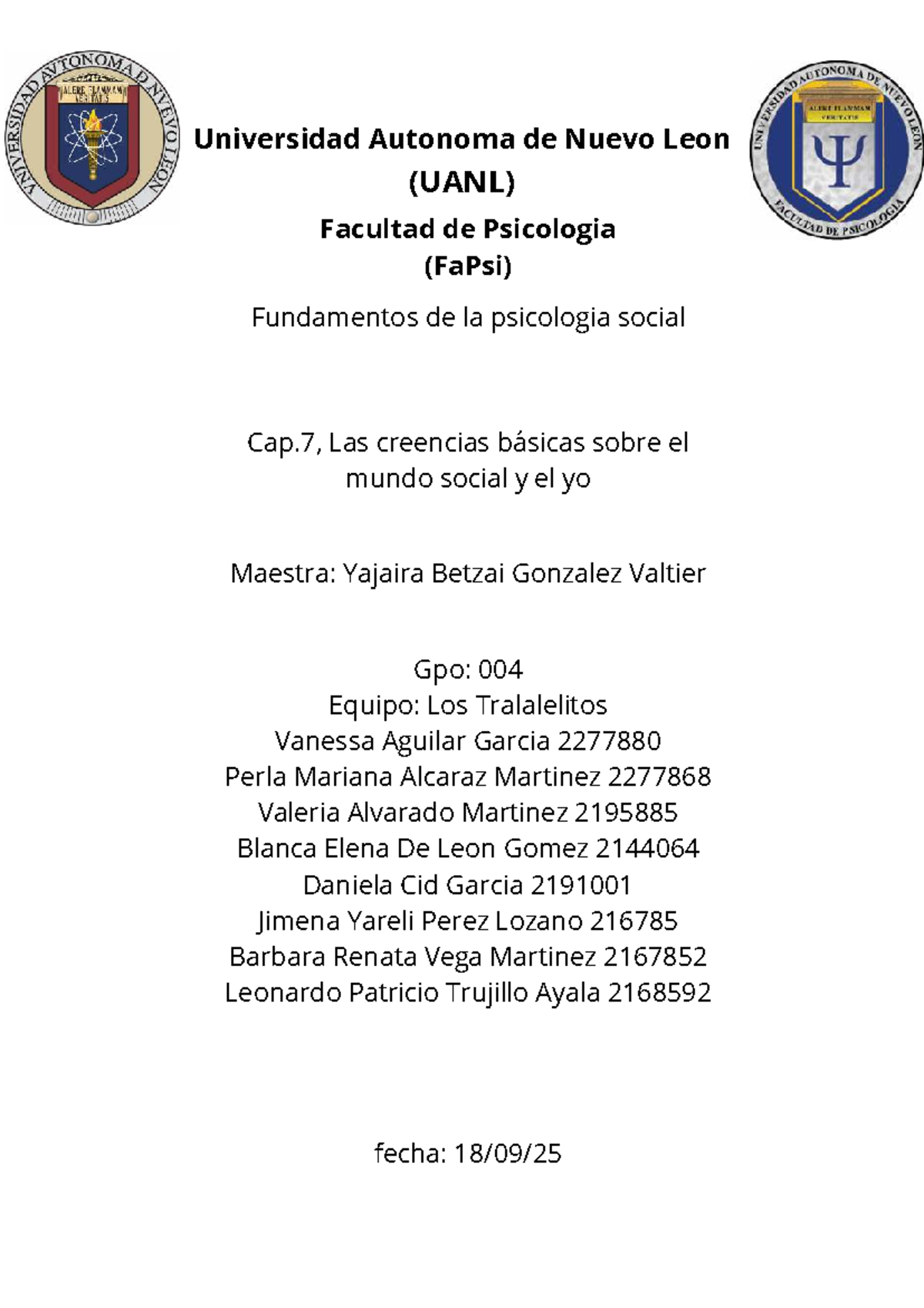 UANL FaPsi Fundamentos de la Psicología Social Cap. 7: Creencias ...