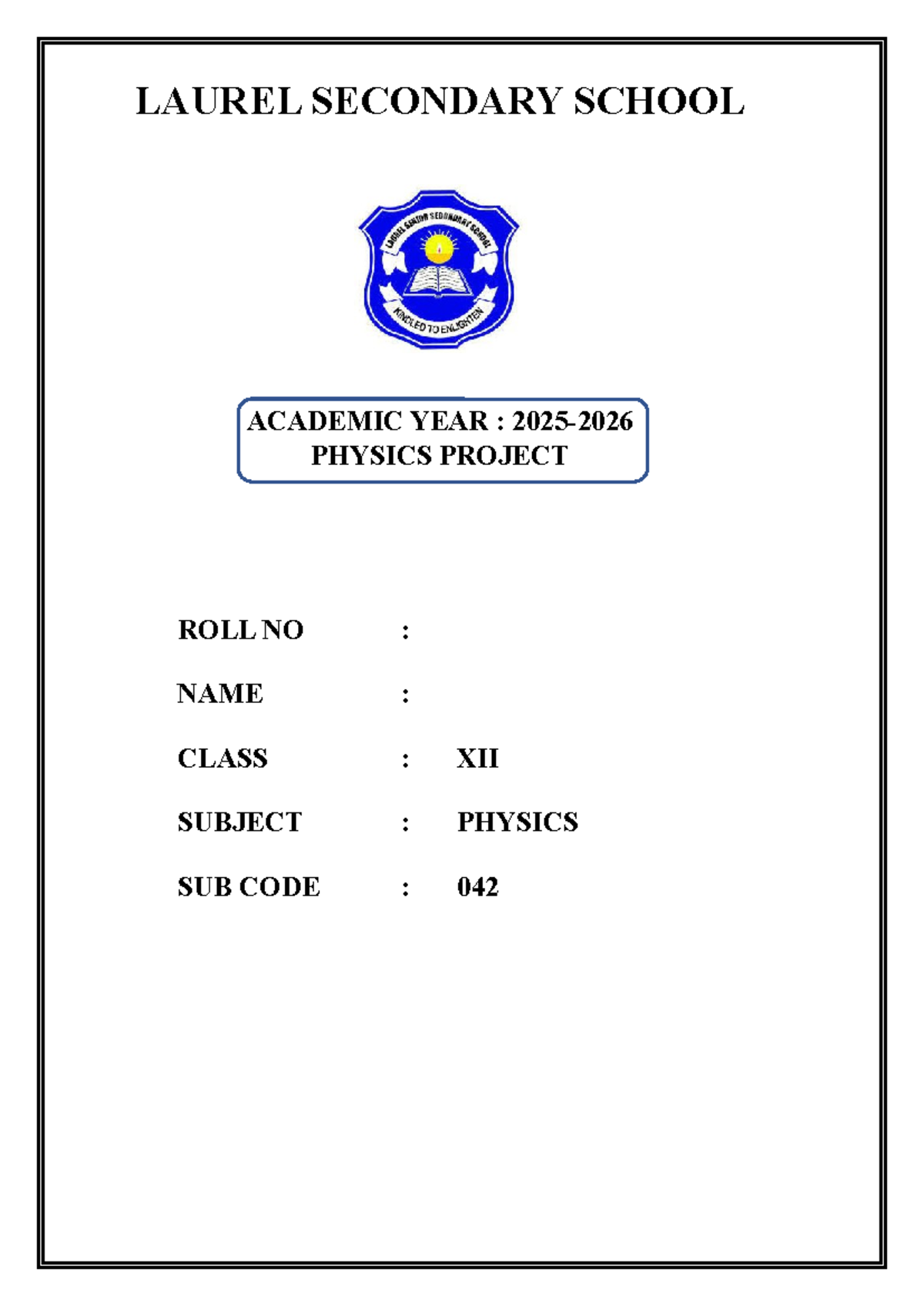XII Physics Project Certificate - Sub Code 042 - Studocu