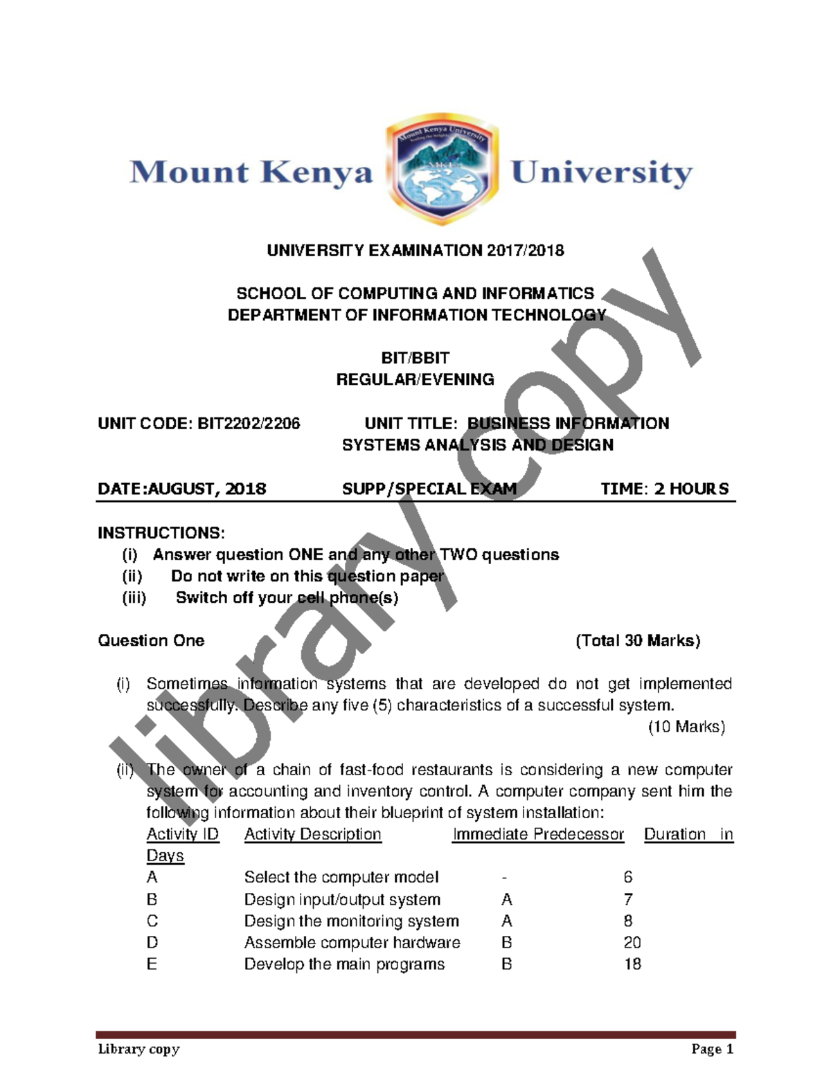 BUSINESS INFORMATION SYSTEMS ANALYSIS AND DESIGN EXAM - AUG 2018 - Studocu