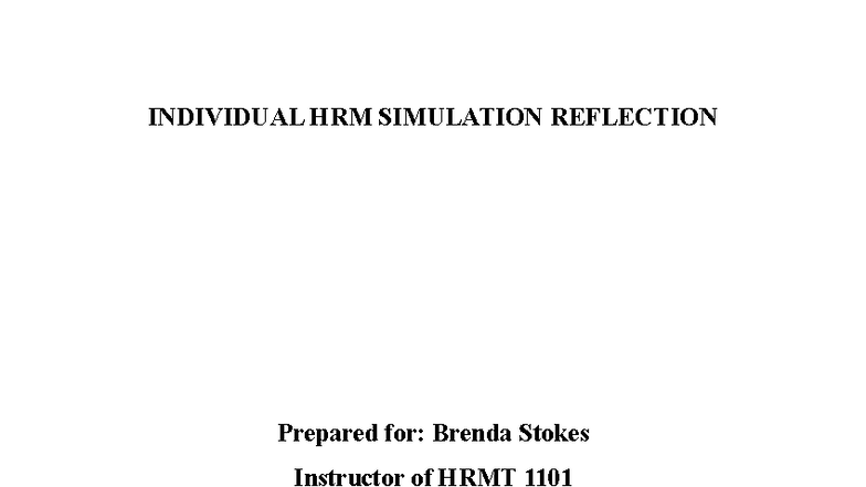 HRMT 1101: Individual HRM Simulation Reflection Analysis - Studocu