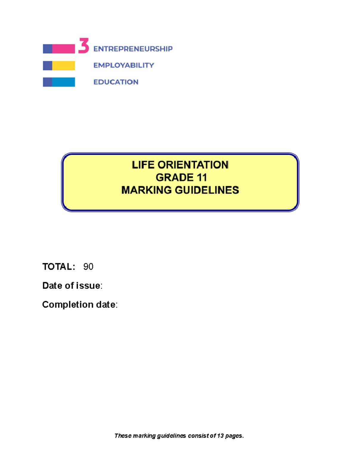 21-June Gr11-LO Marking-Guideline Final - TOTAL: 90 Date of issue ...