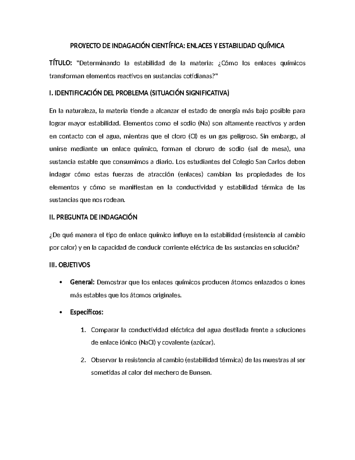 Indagación Científica: Estabilidad y Enlaces Químicos en NaCl - Studocu