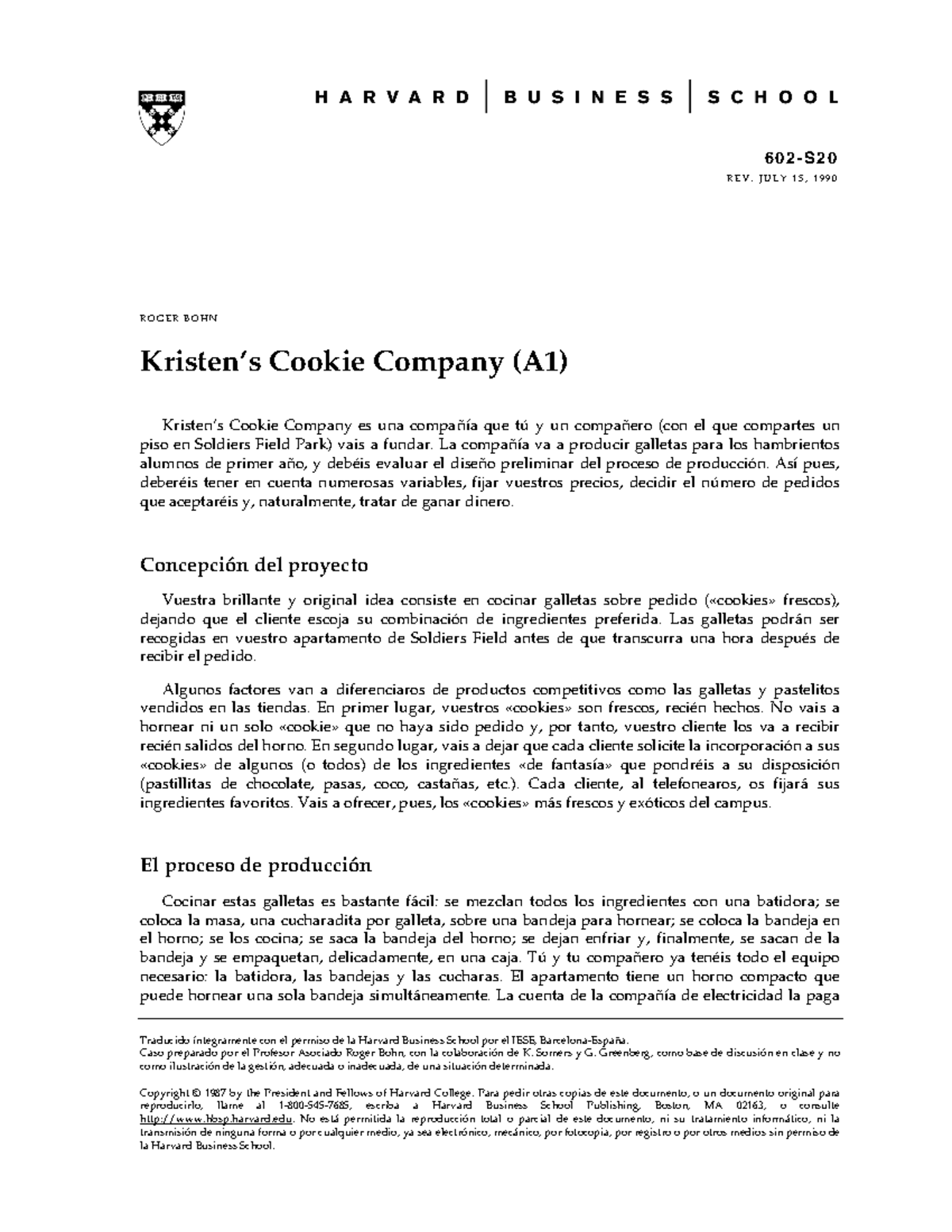 Caso de Estudio: Kristen’s Cookie Company - 602-S20 - Studocu