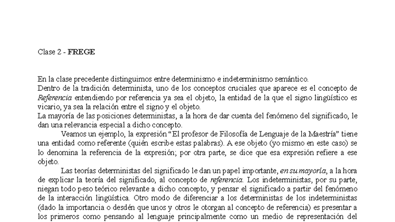Clase 2: Determinismo e Indeterminismo Semántico en Frege (FILO 101 ...