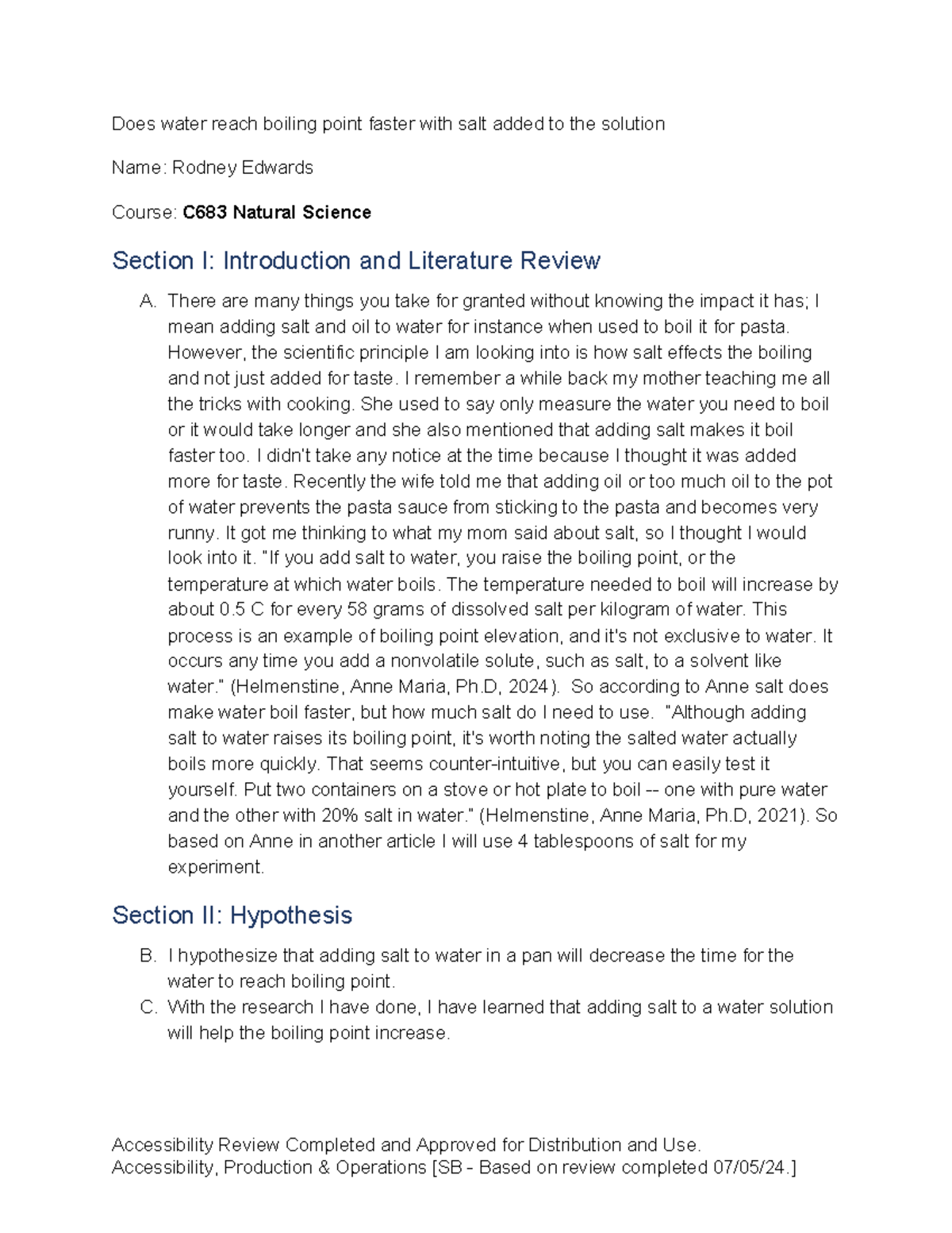 Natural Science Lab - C683 - Does water reach boiling point faster with salt added to the ...