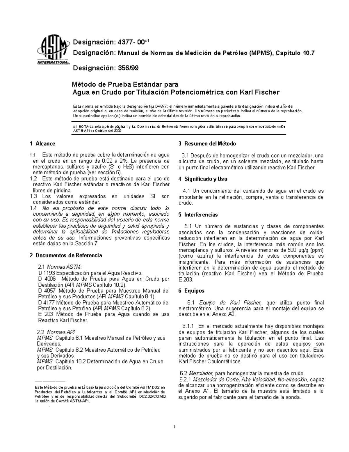ASTM-D-4007 AGUA Y Sedimento Centrifugación - Designación: D 4007 – 02 Designación: Manual de ...
