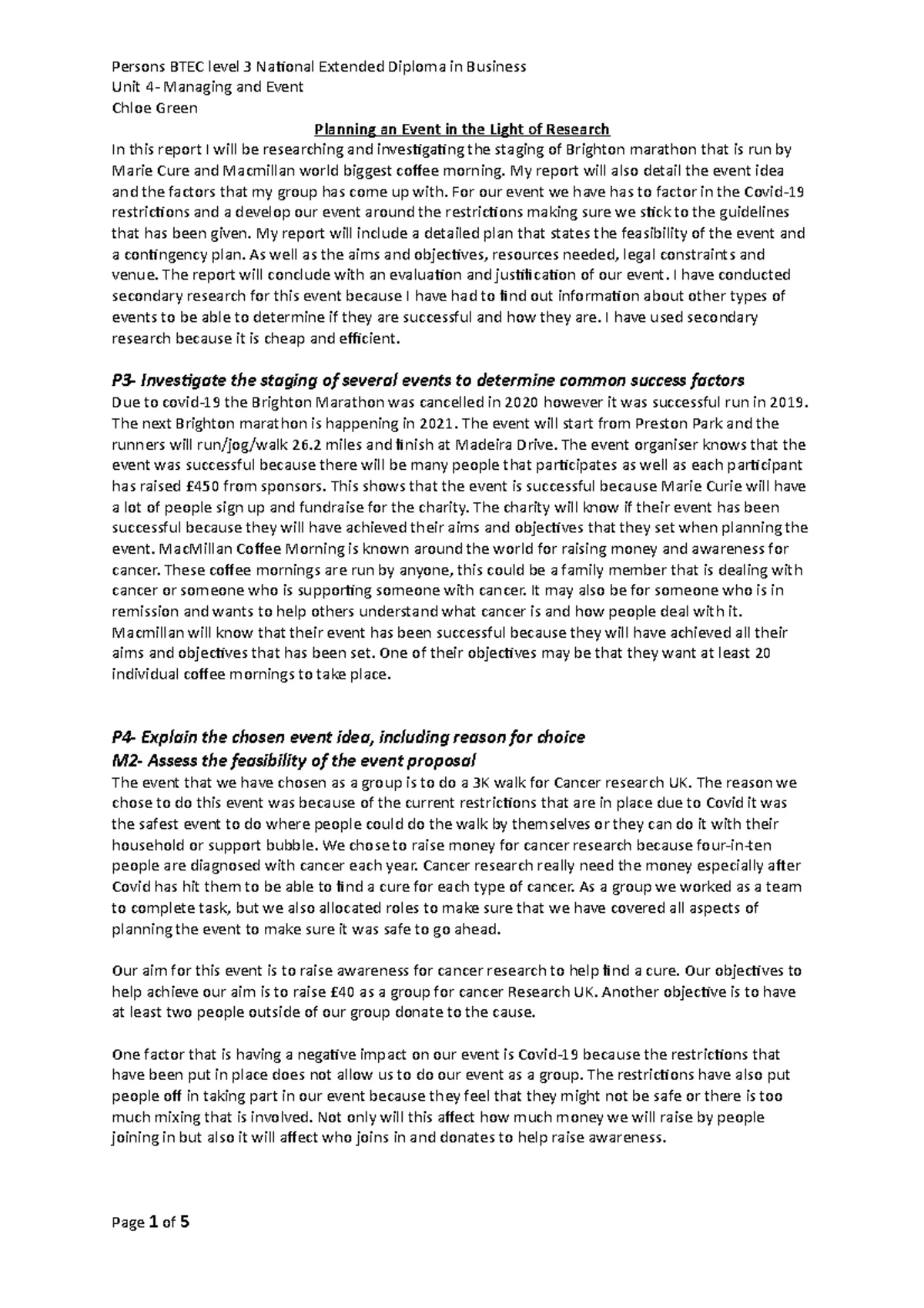 Level 3 business Unit 4 Assignment 3 - Unit 4: Managing an Event. Assignment Title: Staging an ...