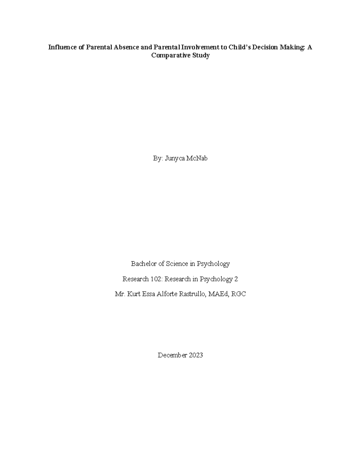 Comparative Study of Parental Absence vs. Involvement in Decision ...