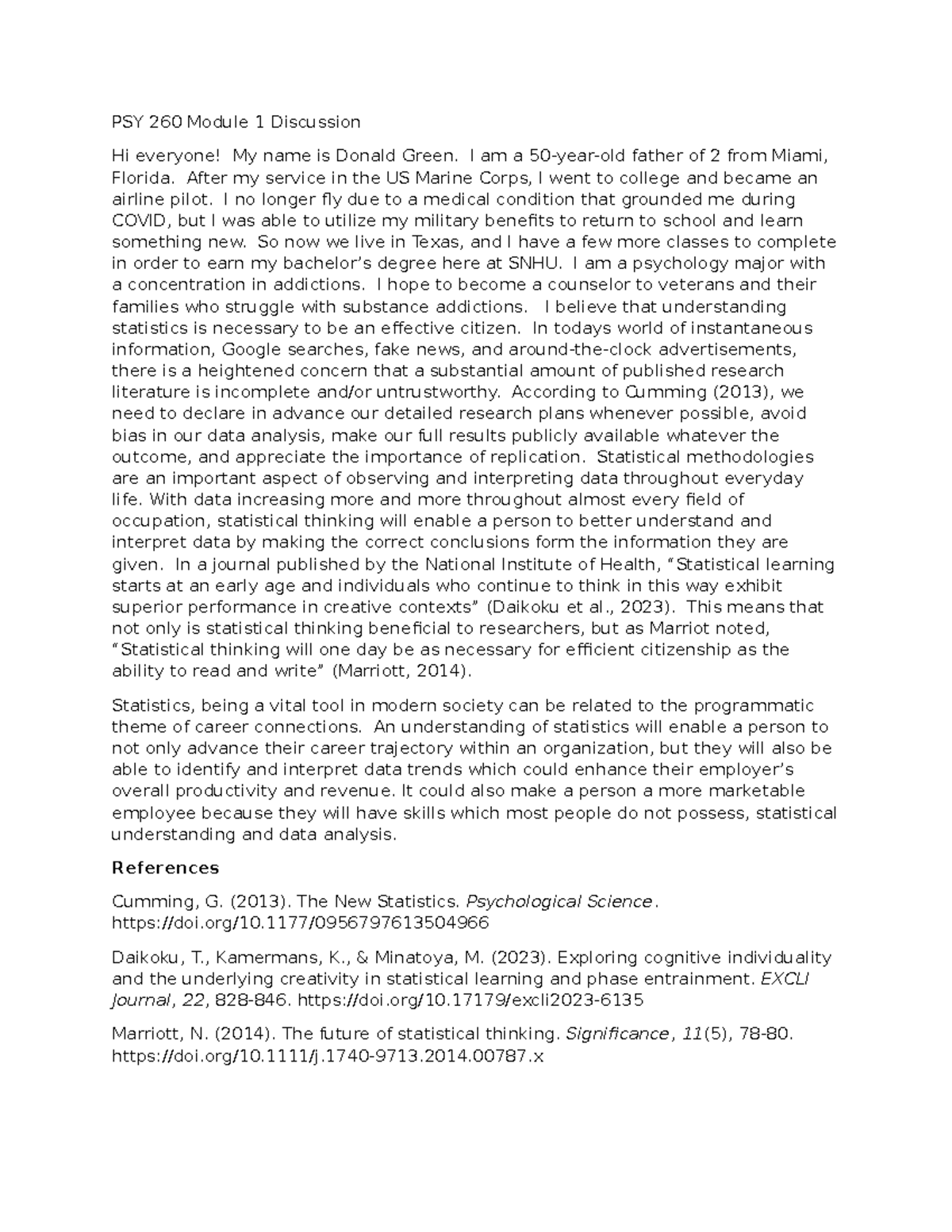 PSY260 Module 1 Discussion: Understanding the Importance of Statistics ...