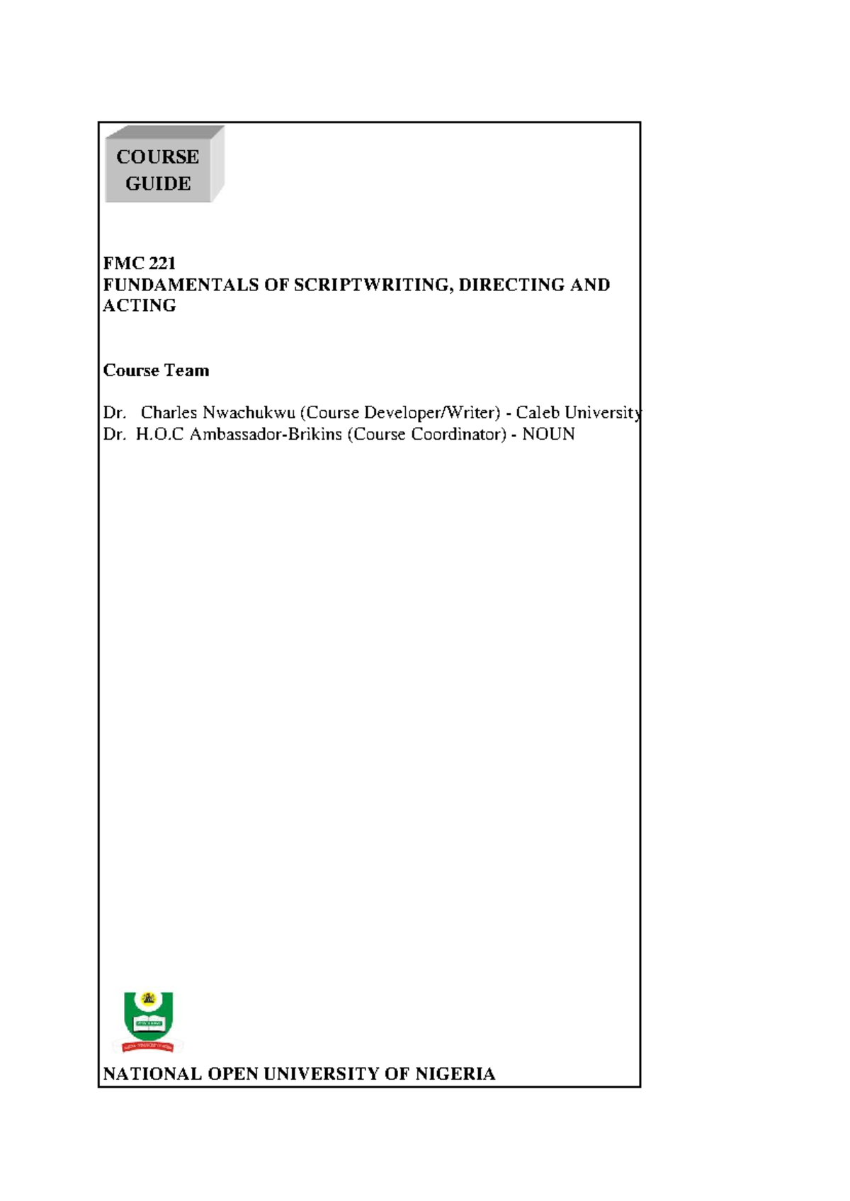 FMC 221 Course Guide: Fundamentals of Scriptwriting, Directing & Acting ...