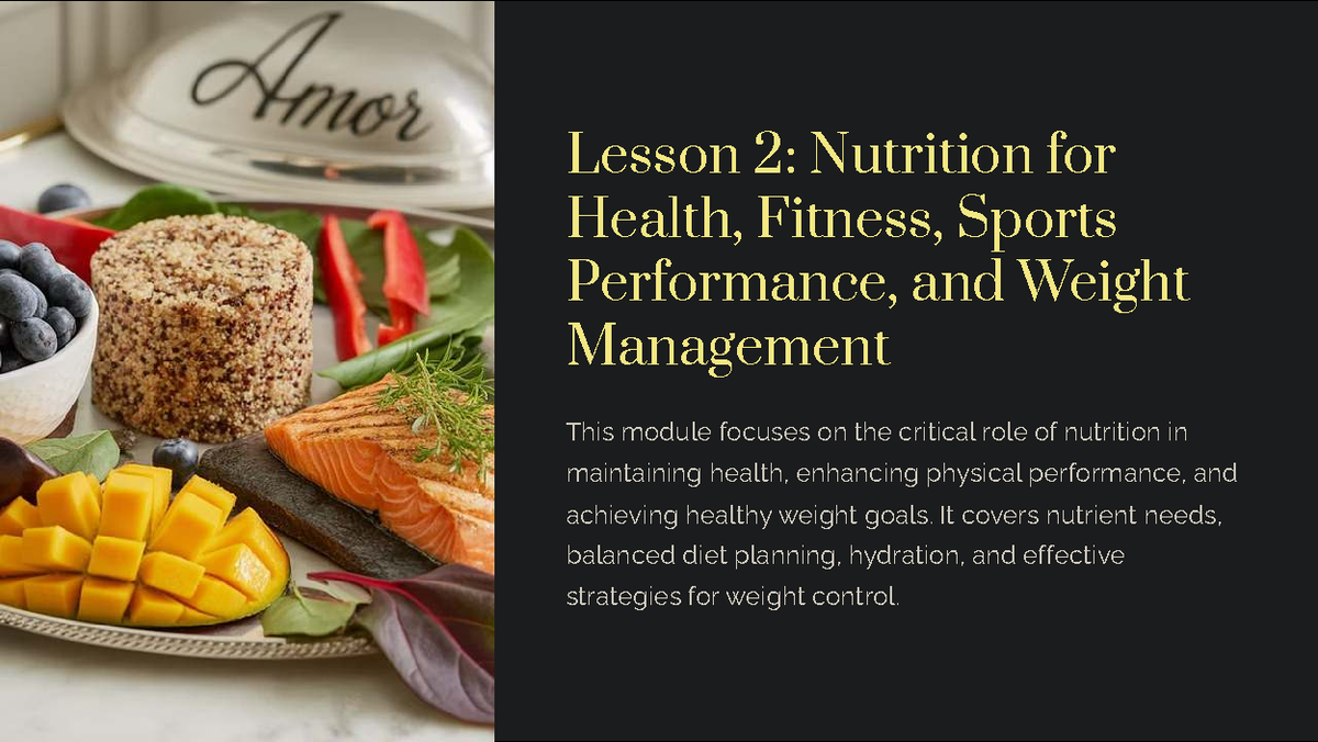 Lesson 2: Nutrition for Health, Fitness, and Weight Management - Studocu