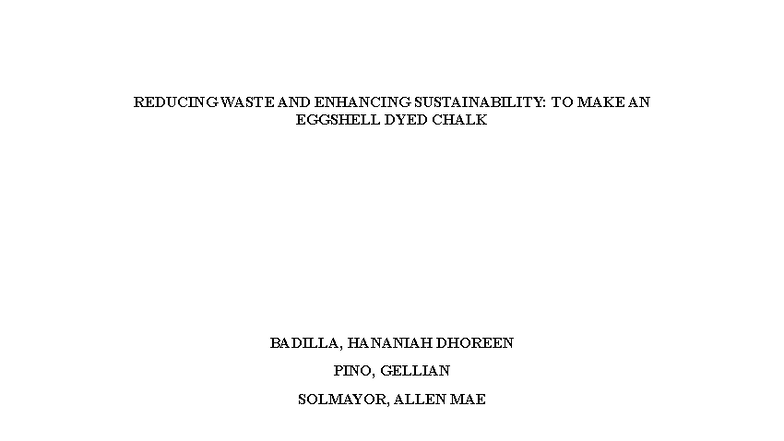 EGGSHELL CHALK: A SUSTAINABLE ALTERNATIVE TO TRADITIONAL CHALK - Studocu
