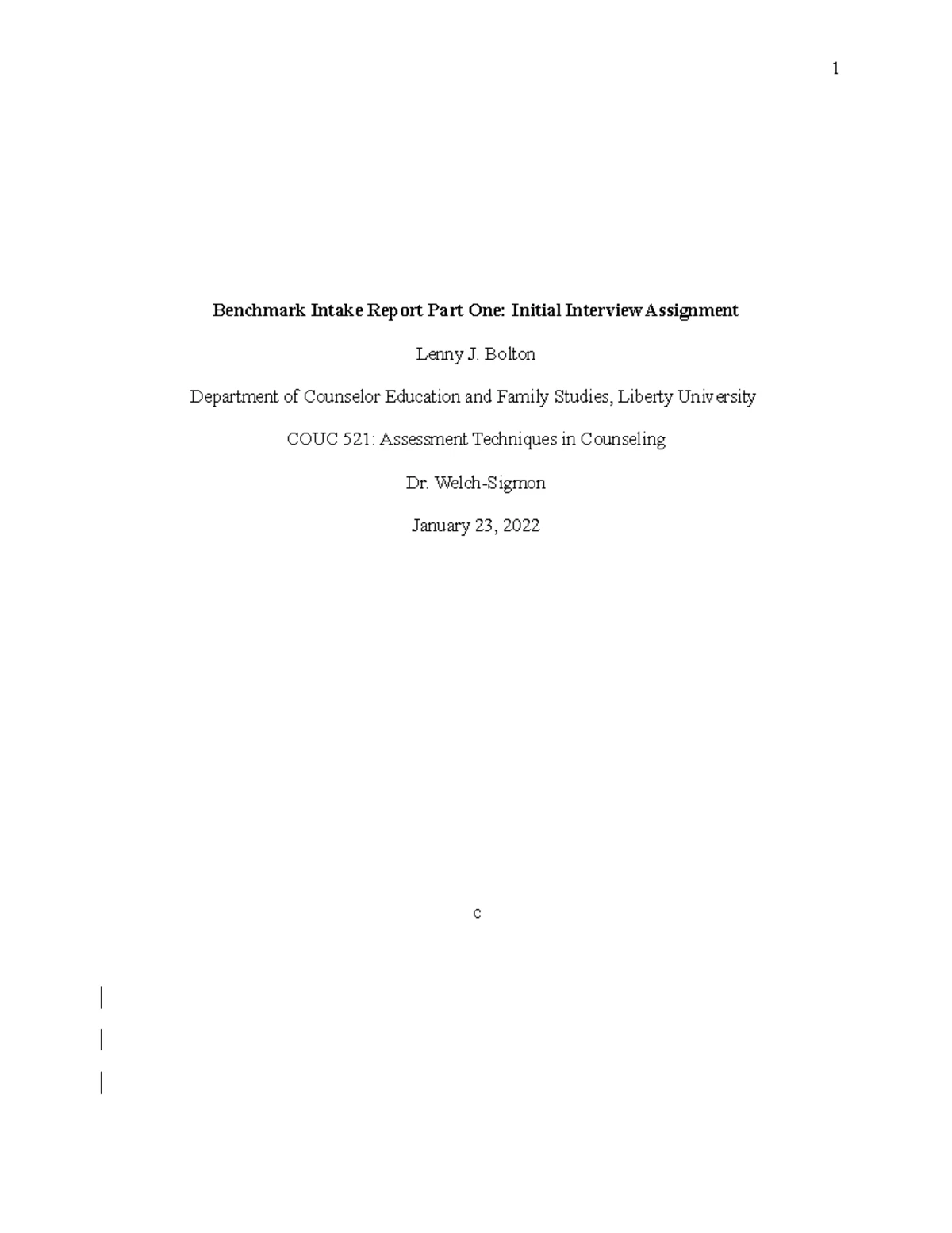 Bolton L COUC521 Benchmark Intake Report Part One Initial Interview Assignment - Benchmark ...