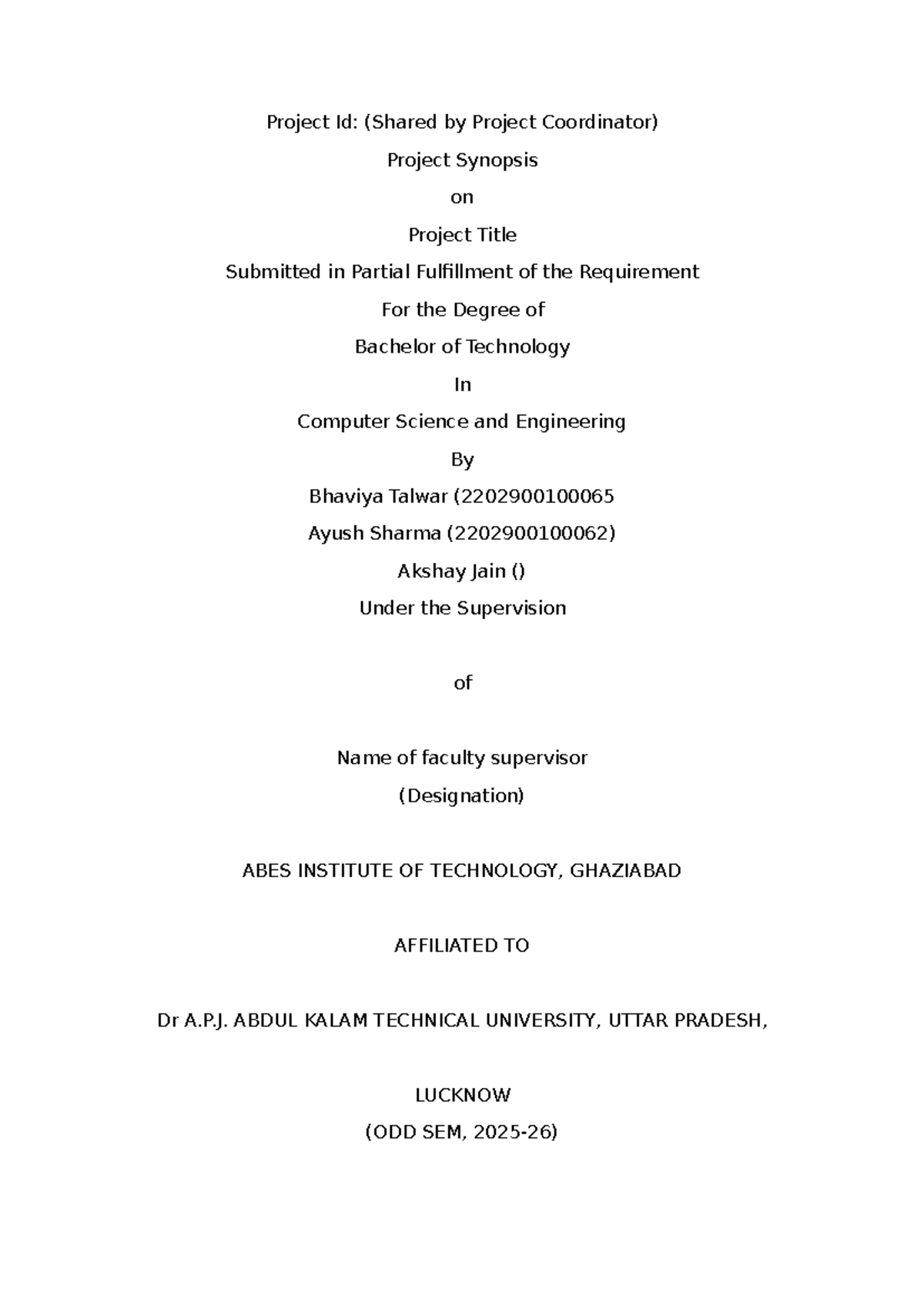 Project Id - B.Tech CSE (3rd Year) - P. ABDUL KALAM TECHNICAL UNIVERSITY, UTTAR PRADESH, LUCKNOW ...