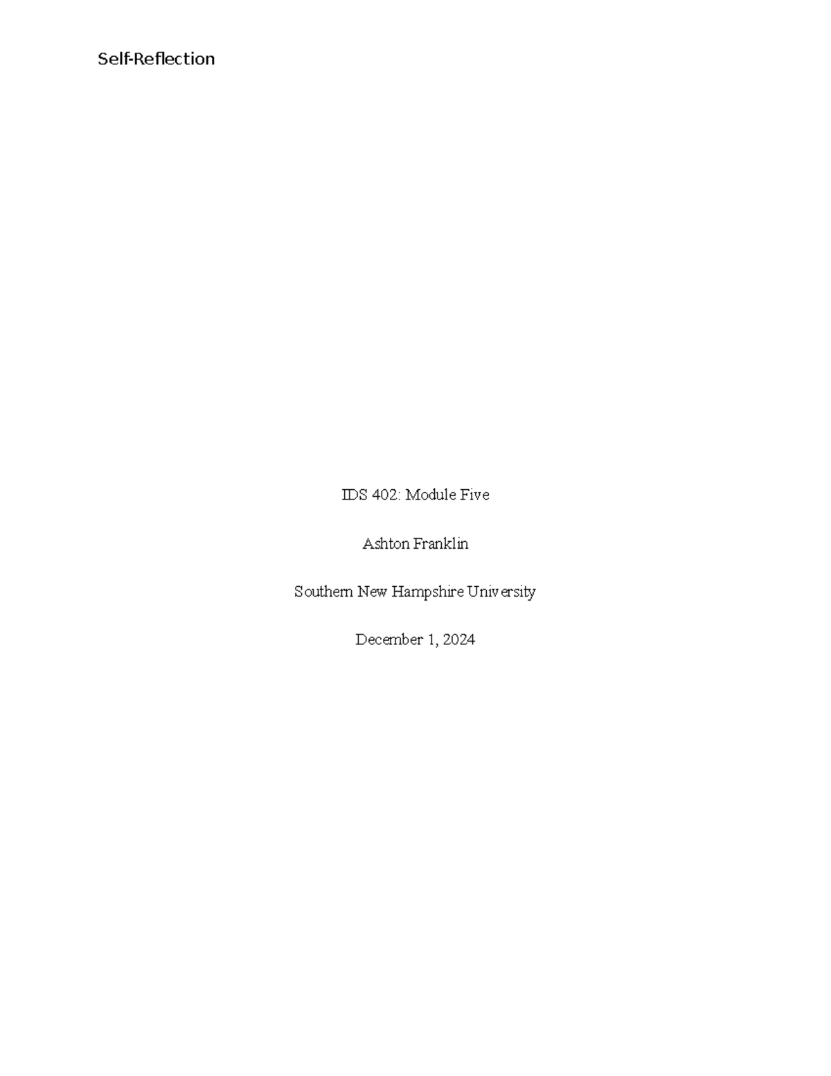 Self-Reflection for IDS 402: Module 5 Assignments - Studocu