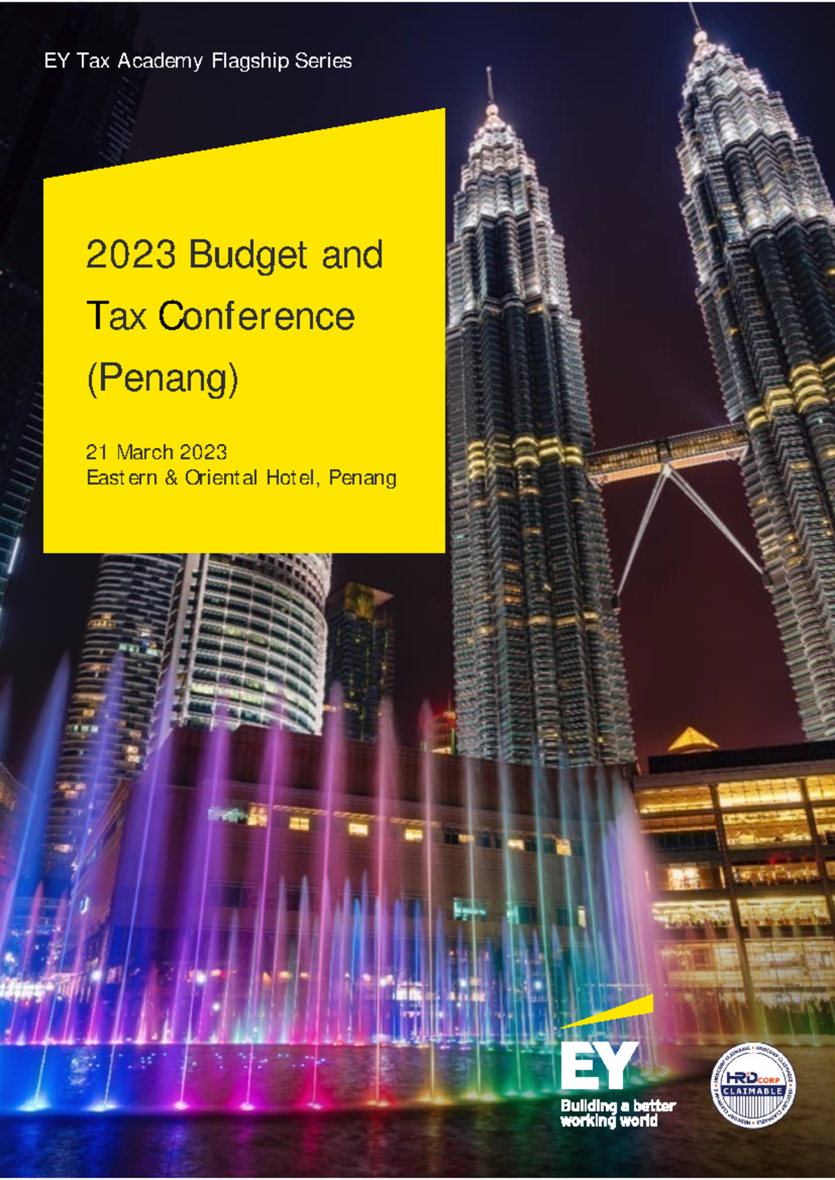 Ey 2023 budget and tax conference brochure penang - 2023 Budget and Tax ...