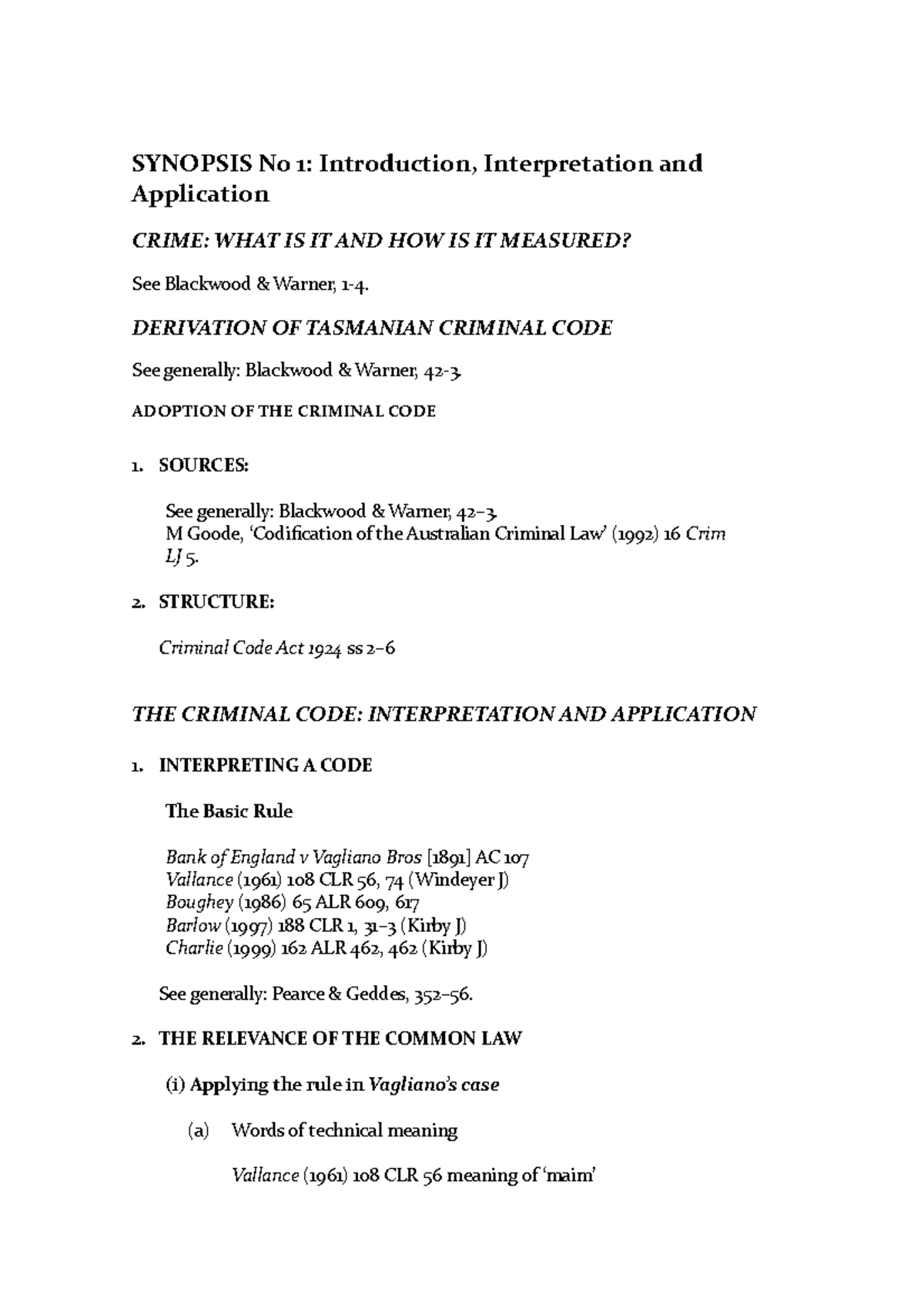 LAW351 Criminal Law Synopsis - SYNOPSIS No 1: Introduction ...