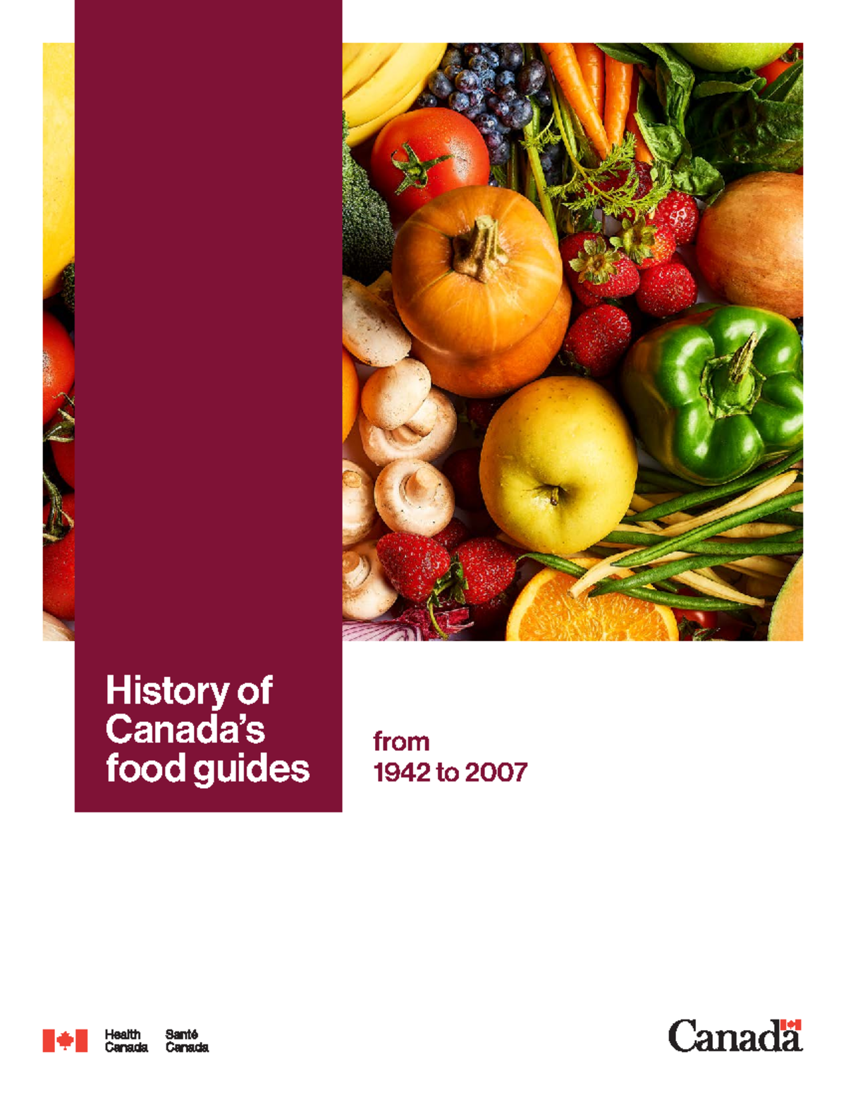 Canada's Food Guide Evolution: A Historical Overview (1942-2007) - Studocu