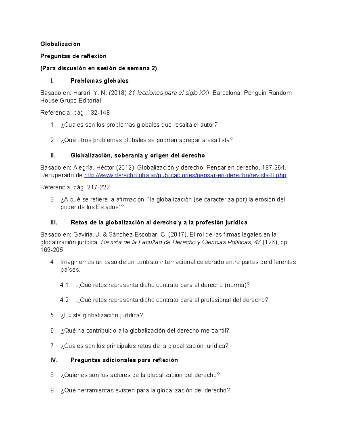Globalización: Preguntas de Reflexión para Discusión en Semana 2 - Studocu