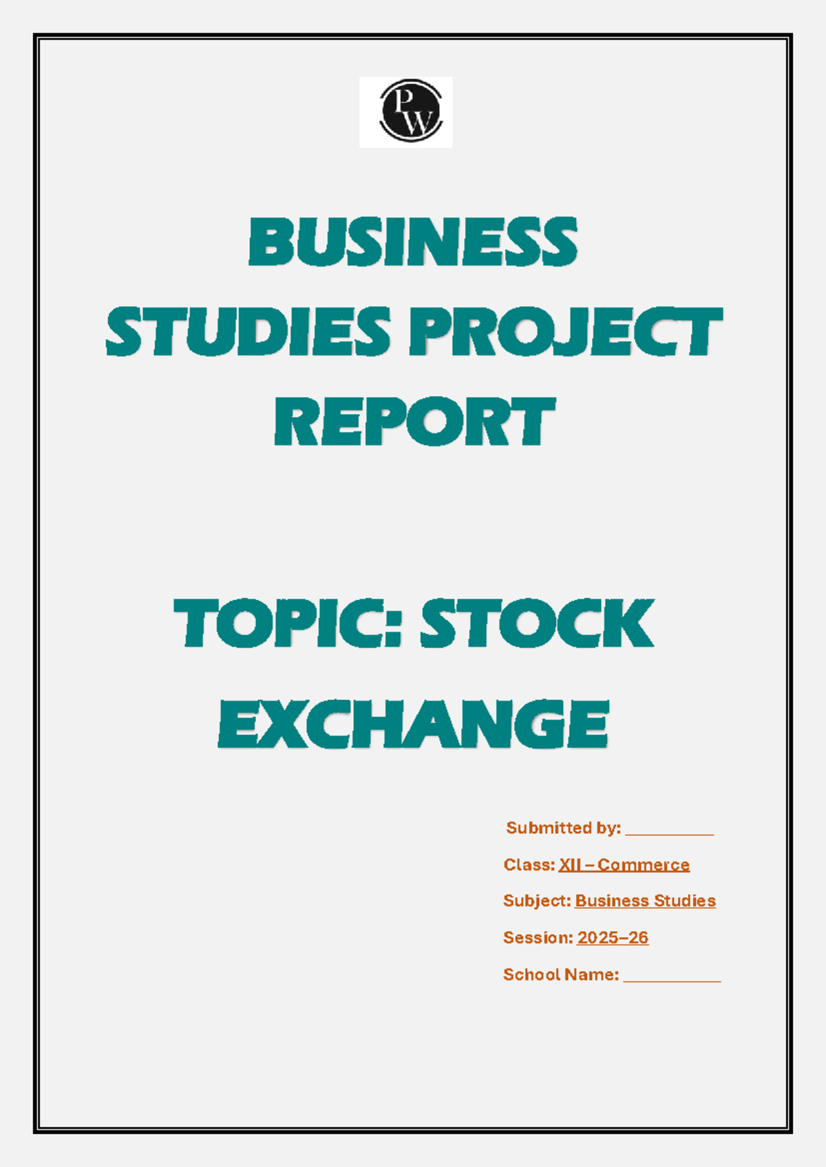 BUSINESS STUDIES PROJECT REPORT: STOCK EXCHANGE (CLASS XII) - Studocu
