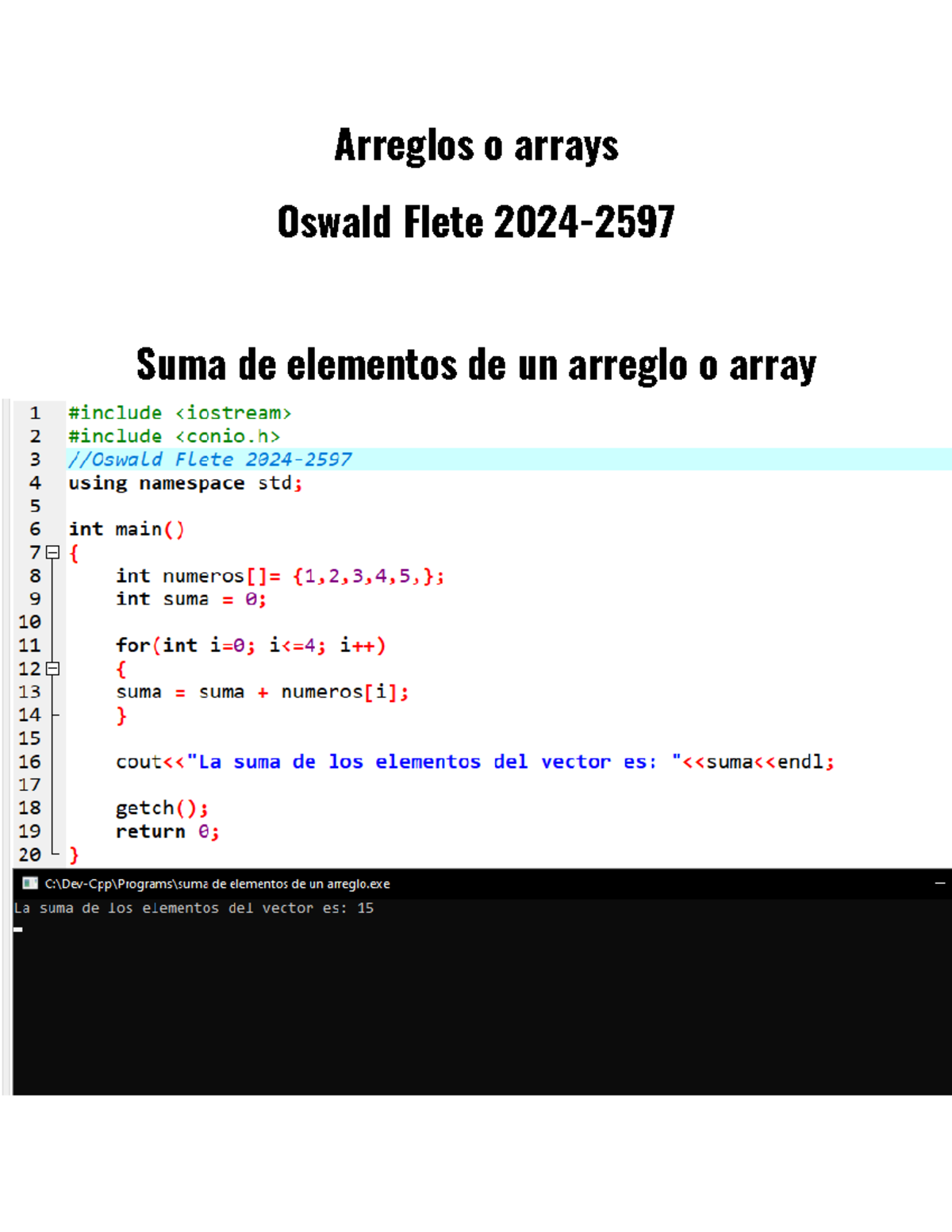 Arreglos o arrays - Fundamentos de Programación // Jose Antonio De Jesus Alcantara - Studocu