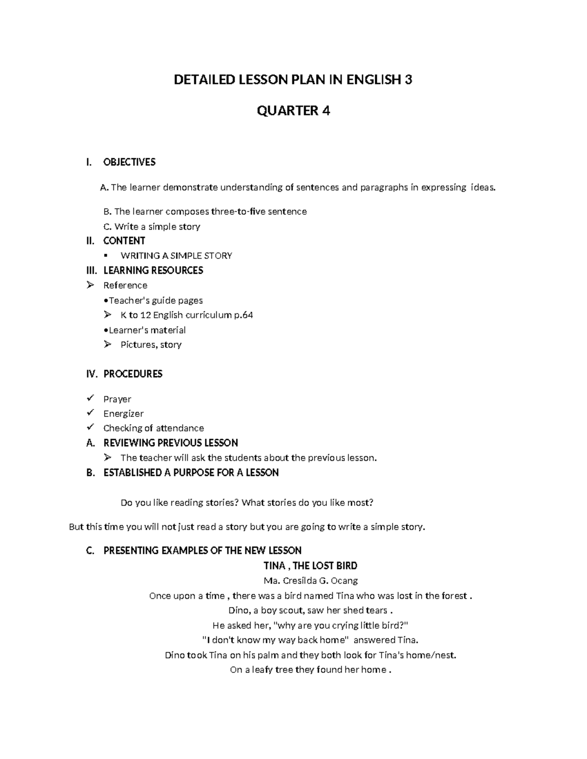Detailed Lesson Plan: Writing a Simple Story in English 3 Q4 - Studocu