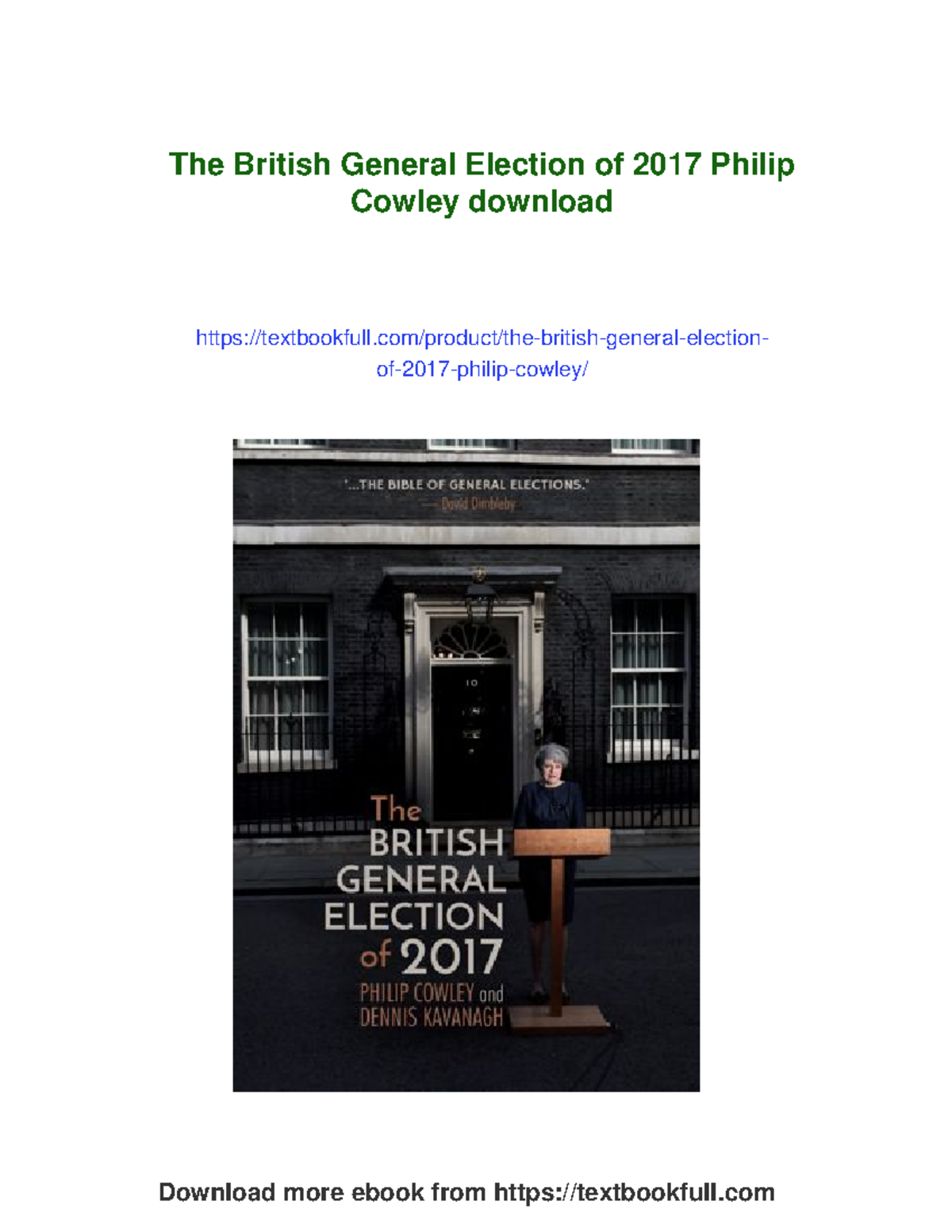 The British General Election of 2017: Insights by Philip Cowley - Studocu