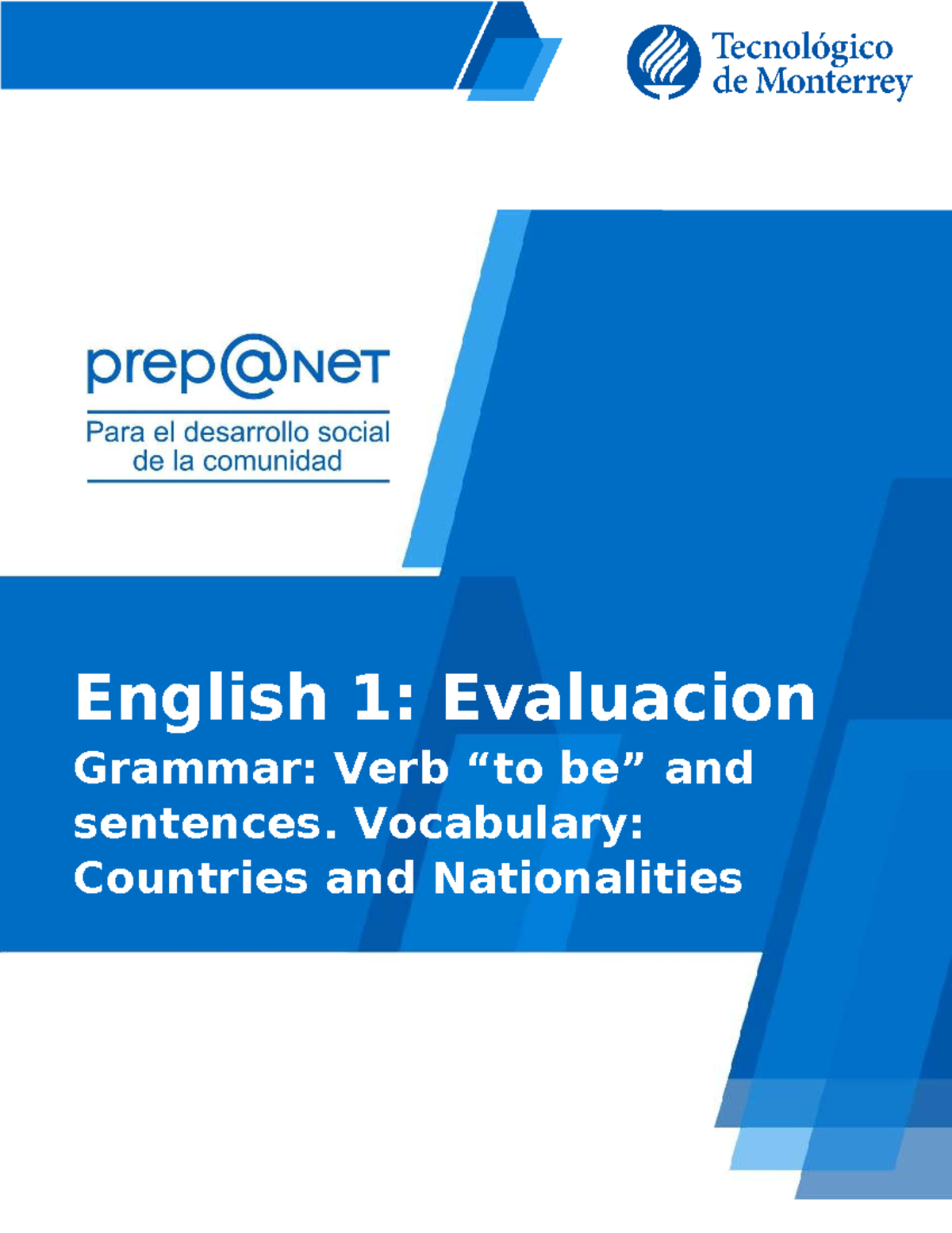 English 1: Evaluación 2 Bloque 1 - Grammar & Vocabulary Week 2 - Studocu