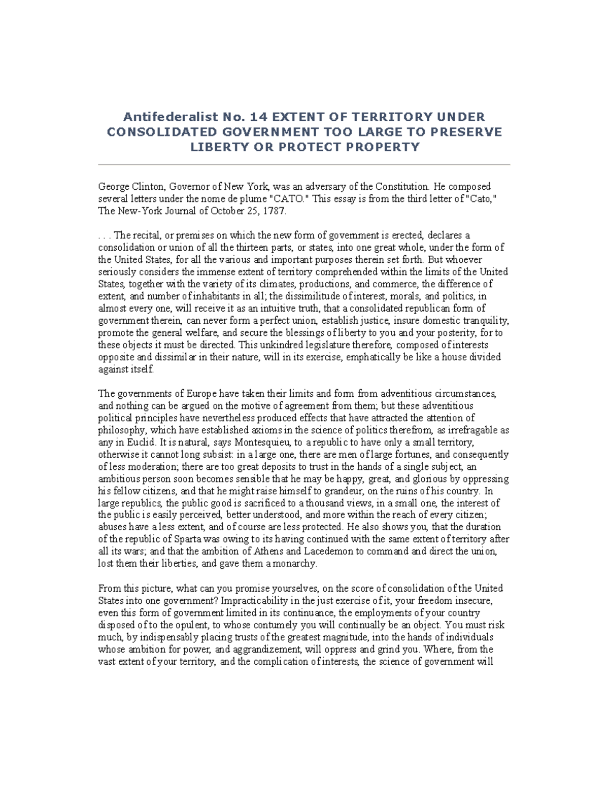 Cato (Clinton), Anti Federalist 14 - Antifederalist No. 14 EXTENT OF ...