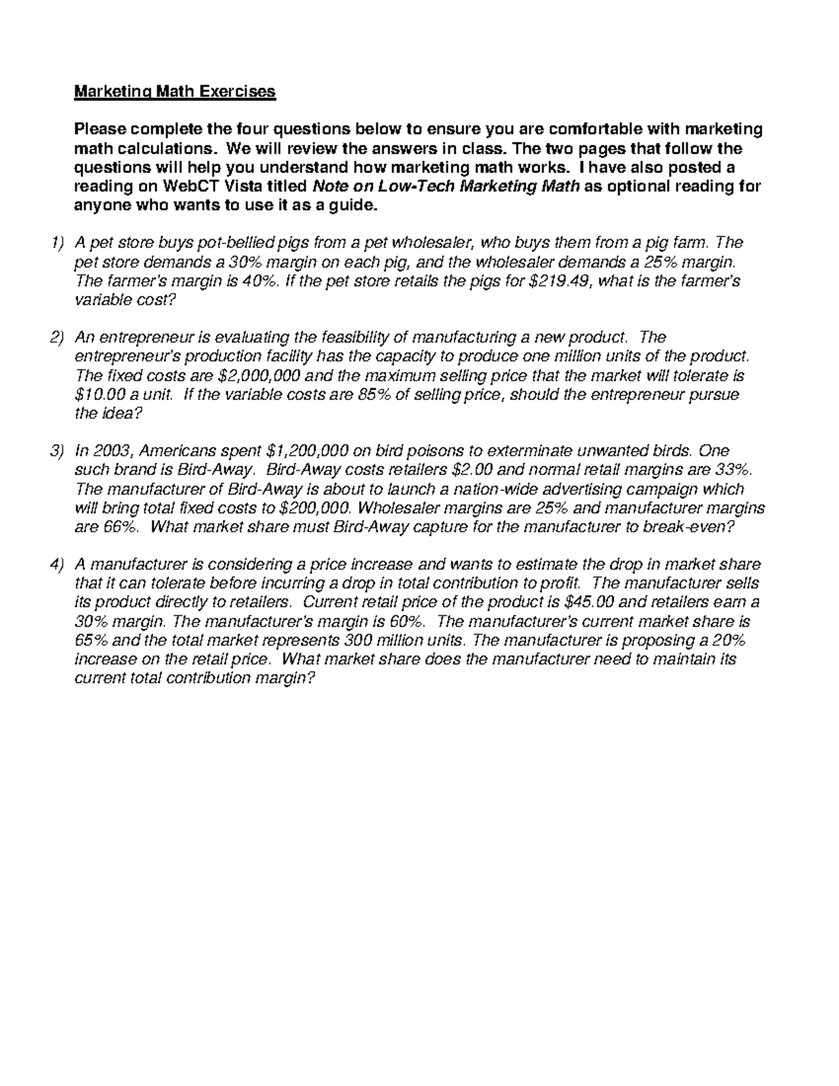 Marketing Math Exercises - Marketing Math Exercises Please complete the ...