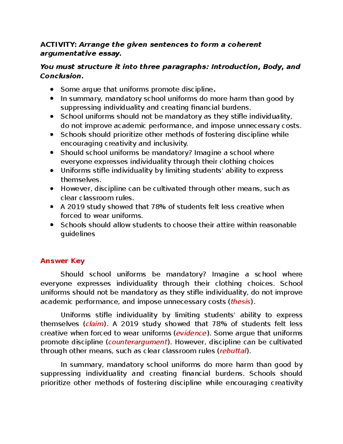 ACTIVITY: Structuring an Argumentative Essay on School Uniforms - Studocu