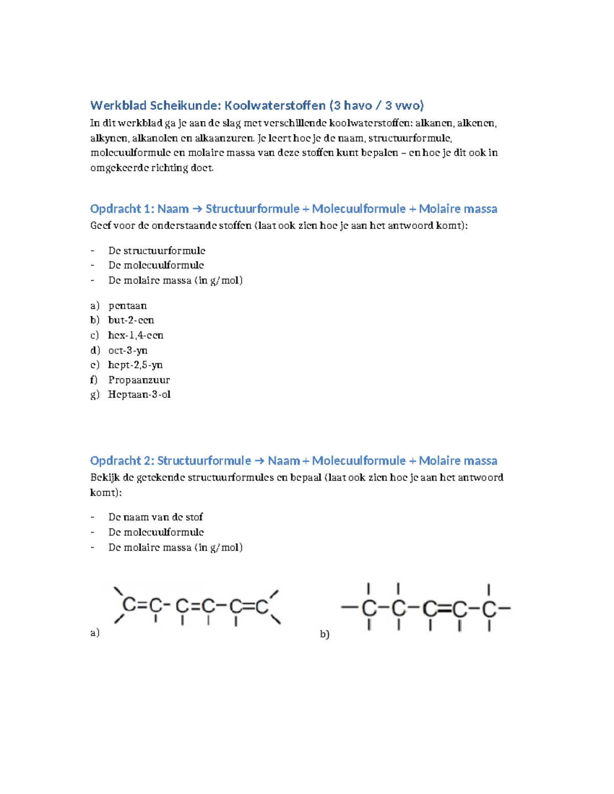 Werkblad Scheikunde: Koolwaterstoffen 3HAVO-3VWO - Structuren en ...