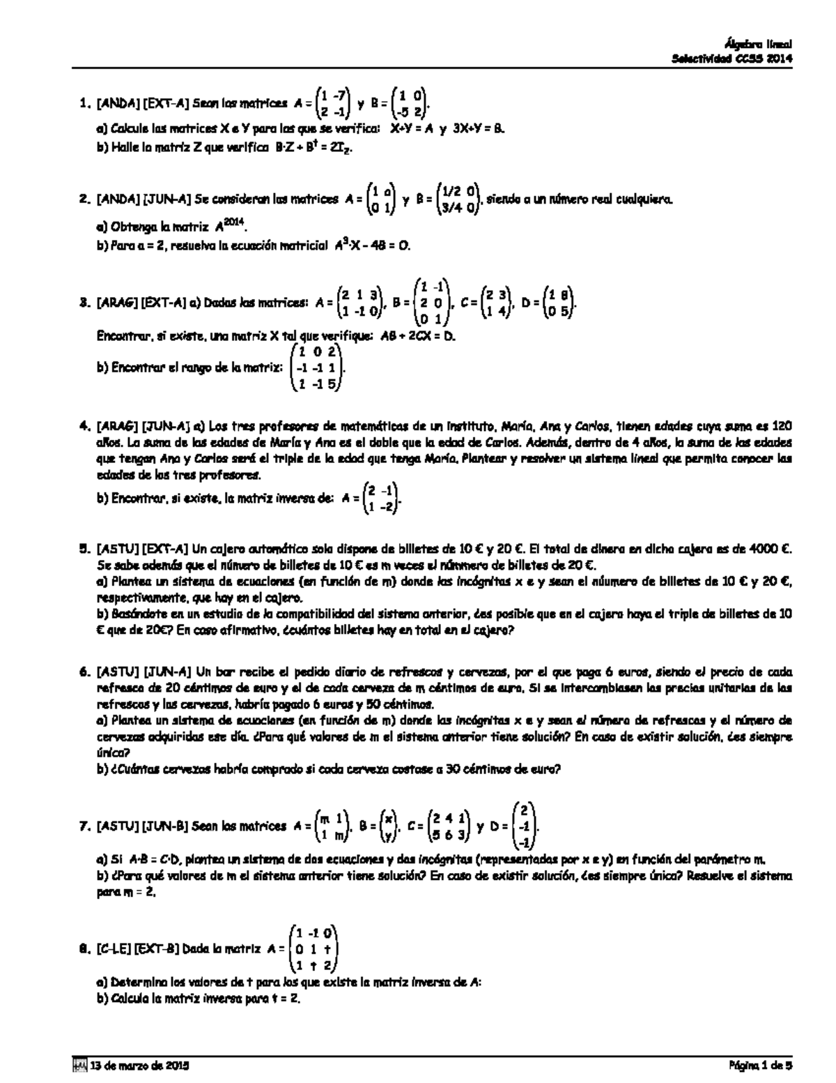 Álgebra Lineal: Ejercicios y Soluciones Selectividad CCSS 2014 - Studocu