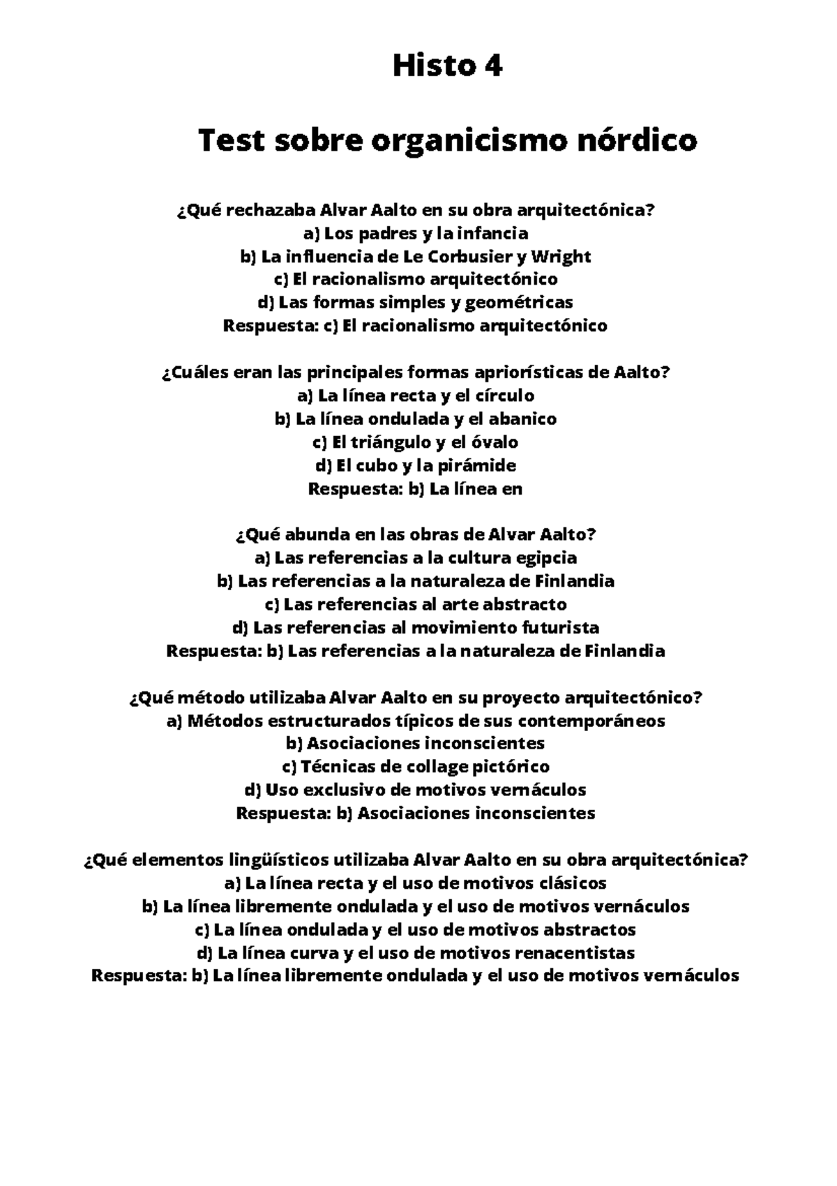 Test de Historia 4: Organicismo Nórdico y Alvar Aalto - Studocu