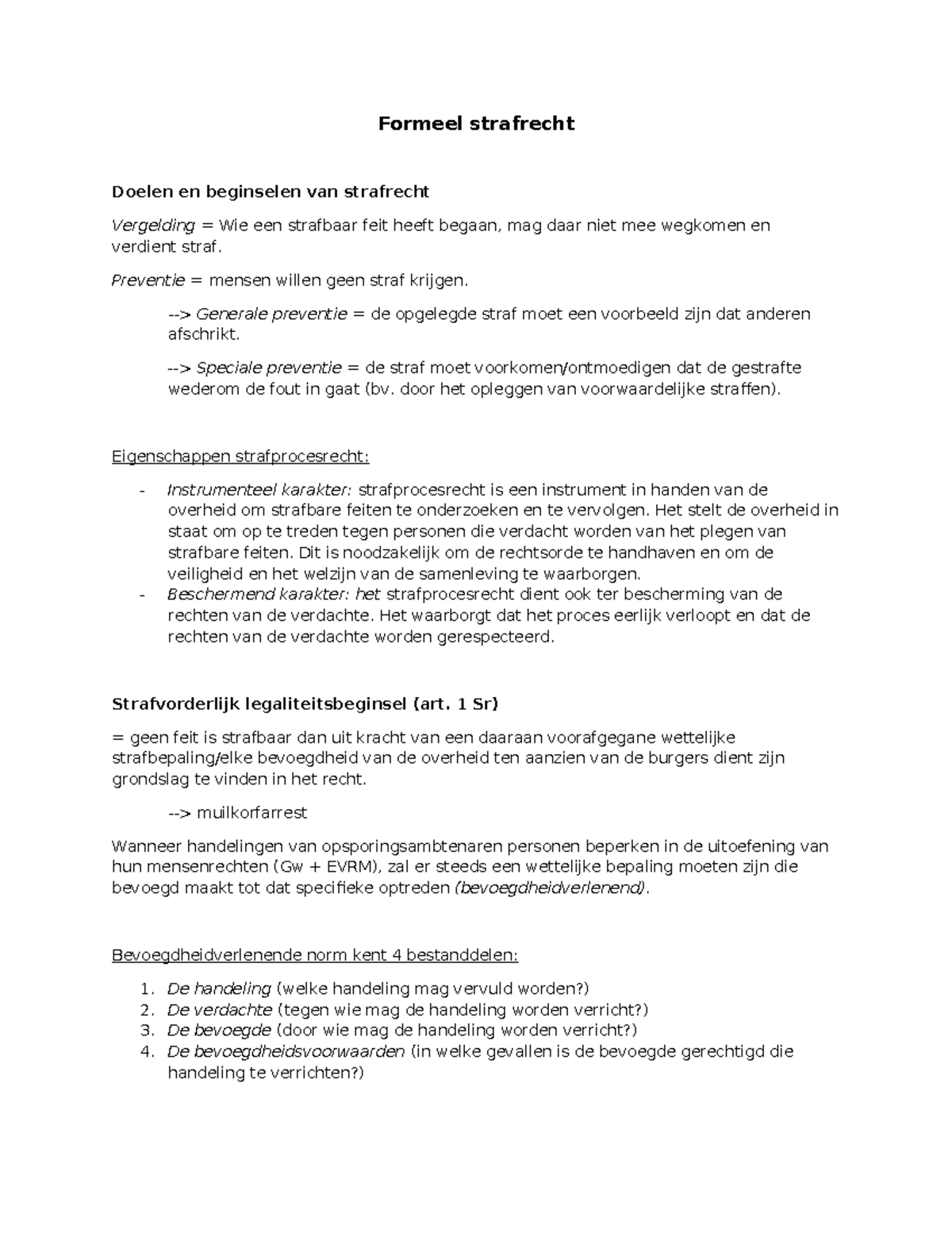 Formeel Strafrecht: Doelen en Beginselen van Strafrecht - Studeersnel