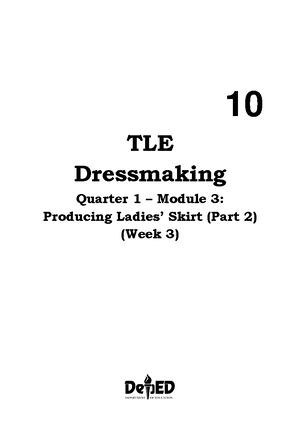4 Q2-TLE-Dressmaking - Module 4 Quarter 2 Dressmaking - 10 TLE Dressmaking Quarter 2 – Module 4 ...