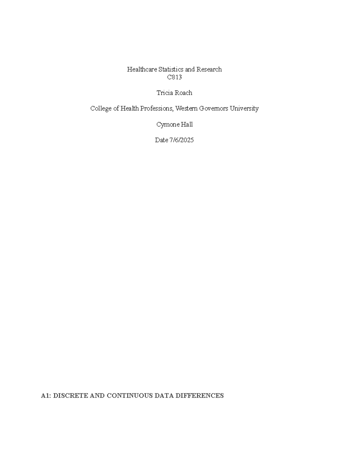 C813 Healthcare Statistics: Discrete vs Continuous Data Analysis - Studocu