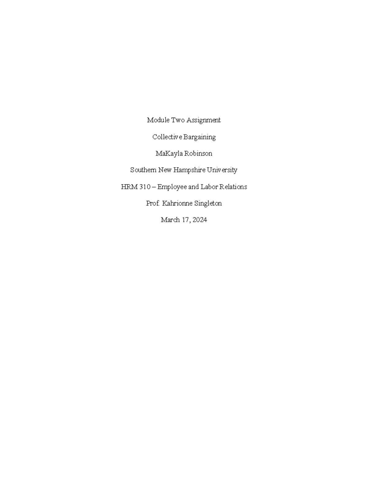 HRM 310 Module Two Assignment: Analyzing Collective Bargaining Changes - Studocu