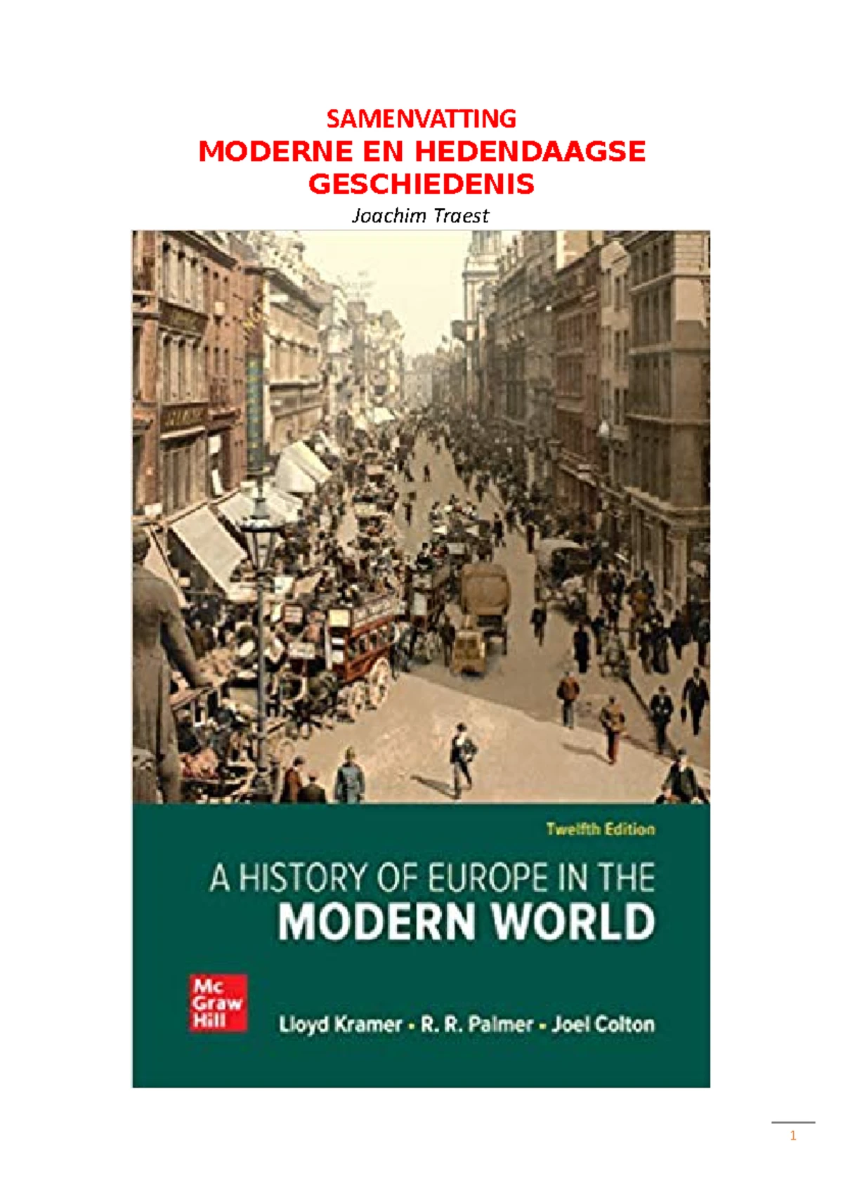 Belangrijkst gebeurtenissen van de moderne en hedendaagse tijd - Hier ...