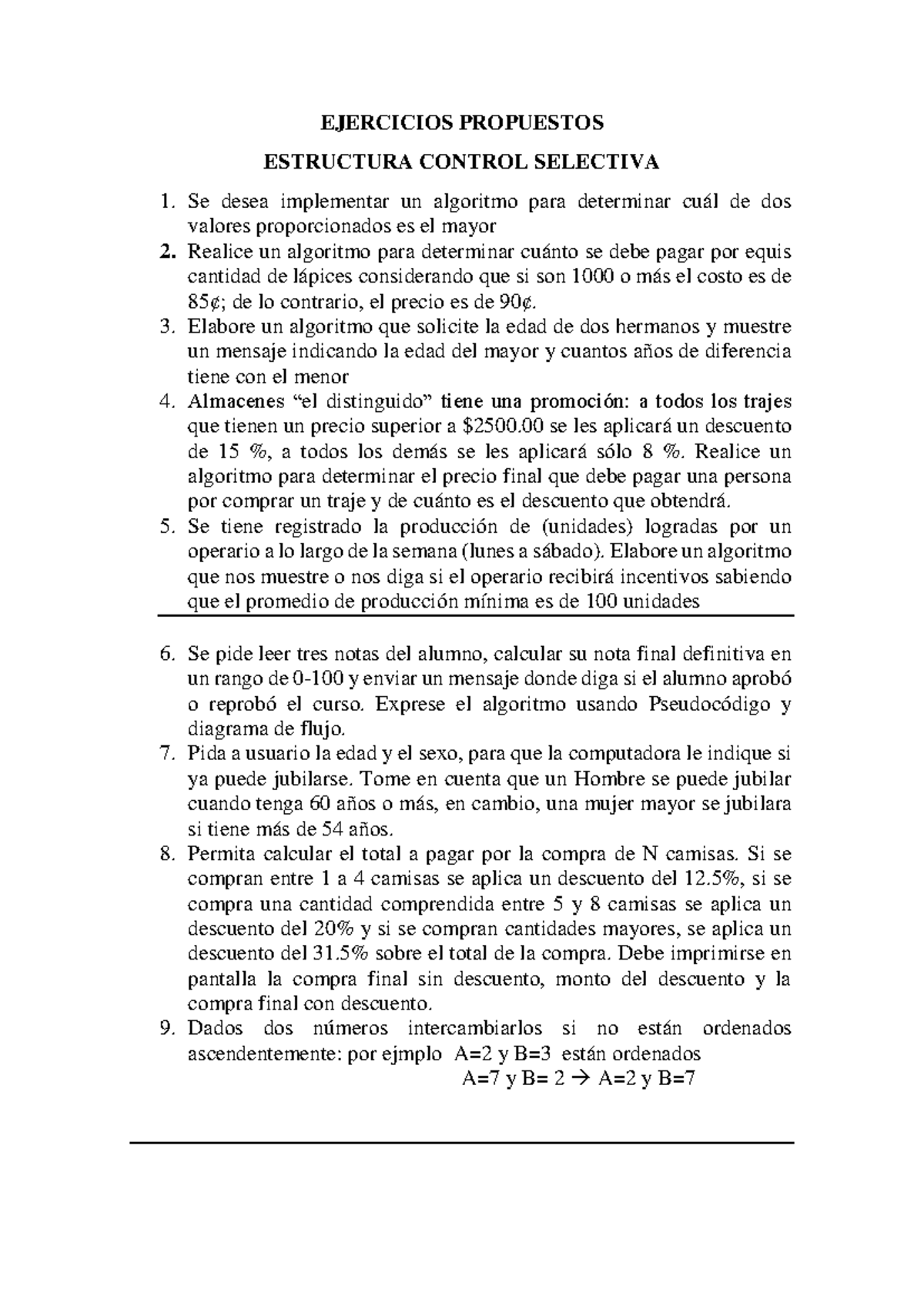 Ejercicios Propuestos - Algoritmos Control Selectivo - ESTRUCTURA - Studocu
