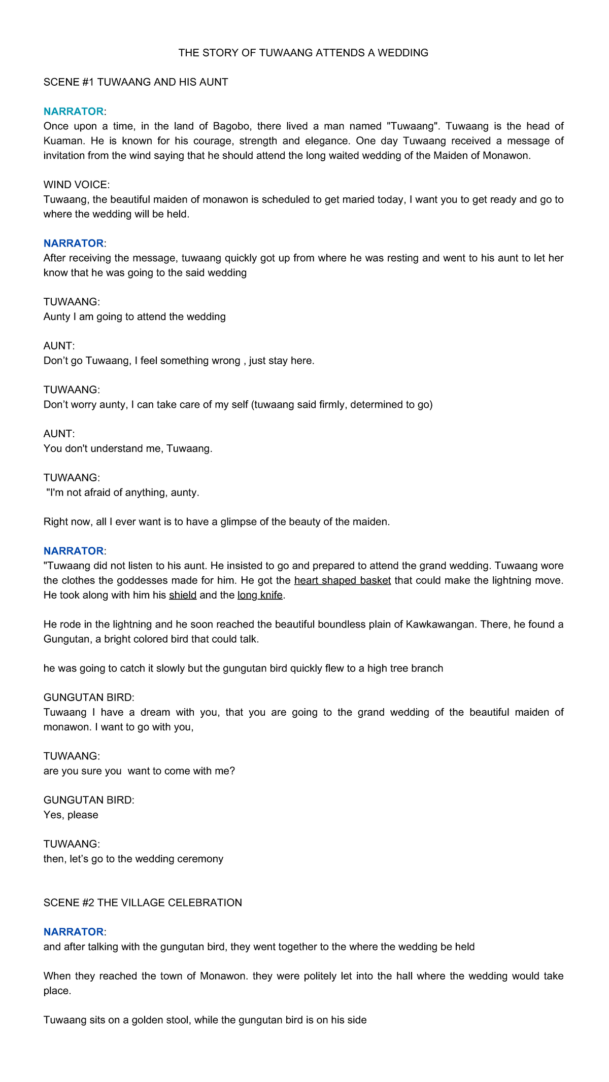 Script - Tuwaang Attends a Wedding: A Cultural Tale - Studocu