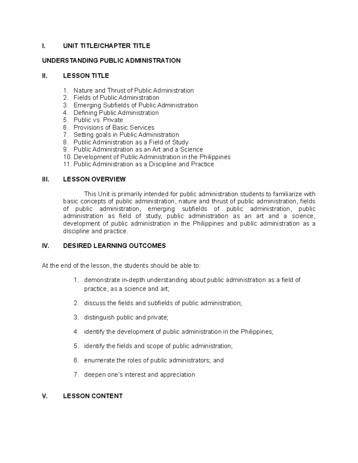 Intro to Public Administration. Module 1 - I. UNIT TITLE/CHAPTER TITLE UNDERSTANDING PUBLIC ...