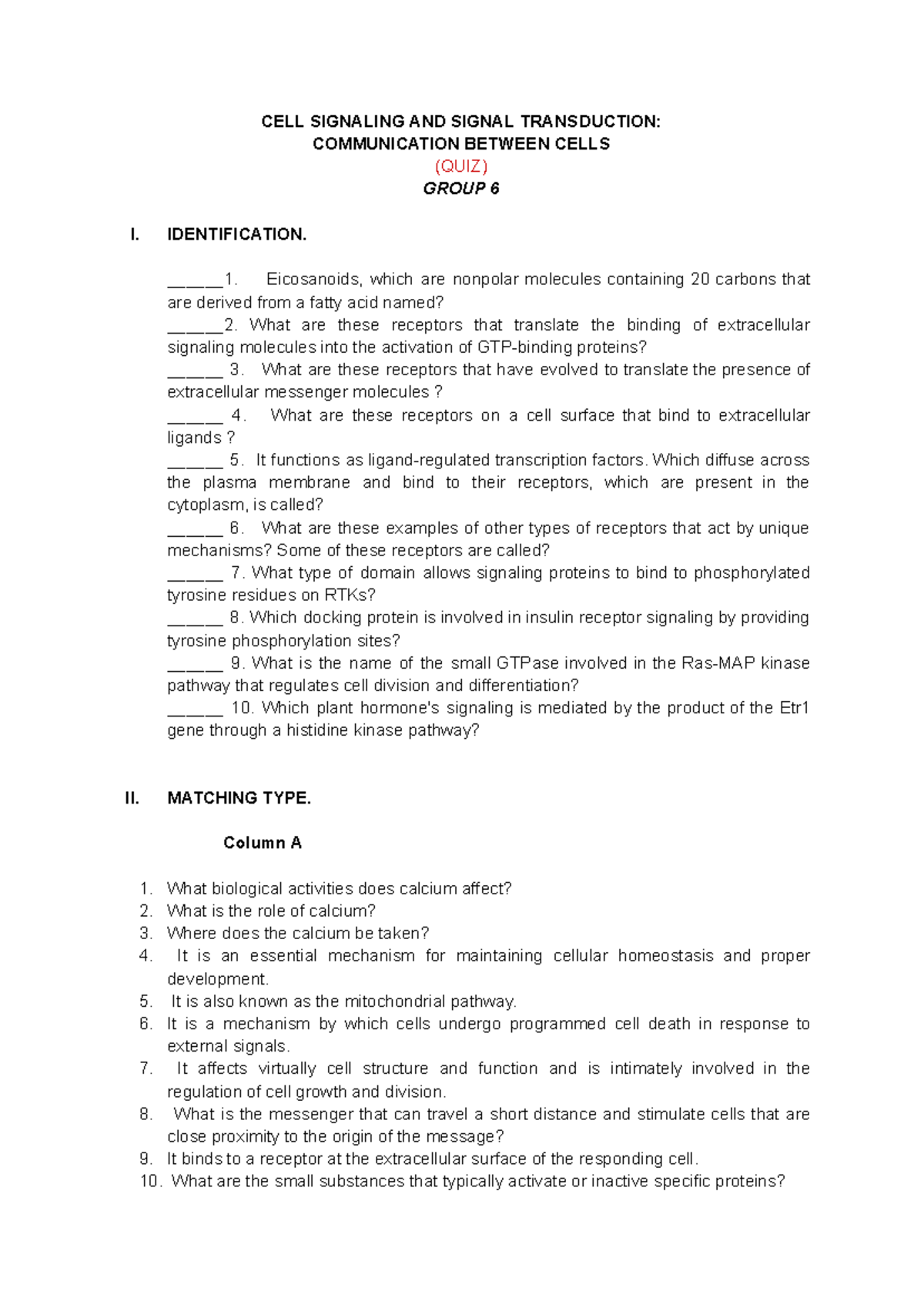 Group 6 CMB QUIZ - Quiz notes - CELL SIGNALING AND SIGNAL TRANSDUCTION ...