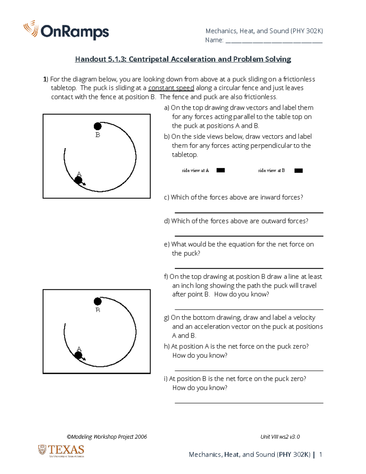 Centripetal Acceleration & Problem Solving (PHY 302K) Handout 5.1.3 ...